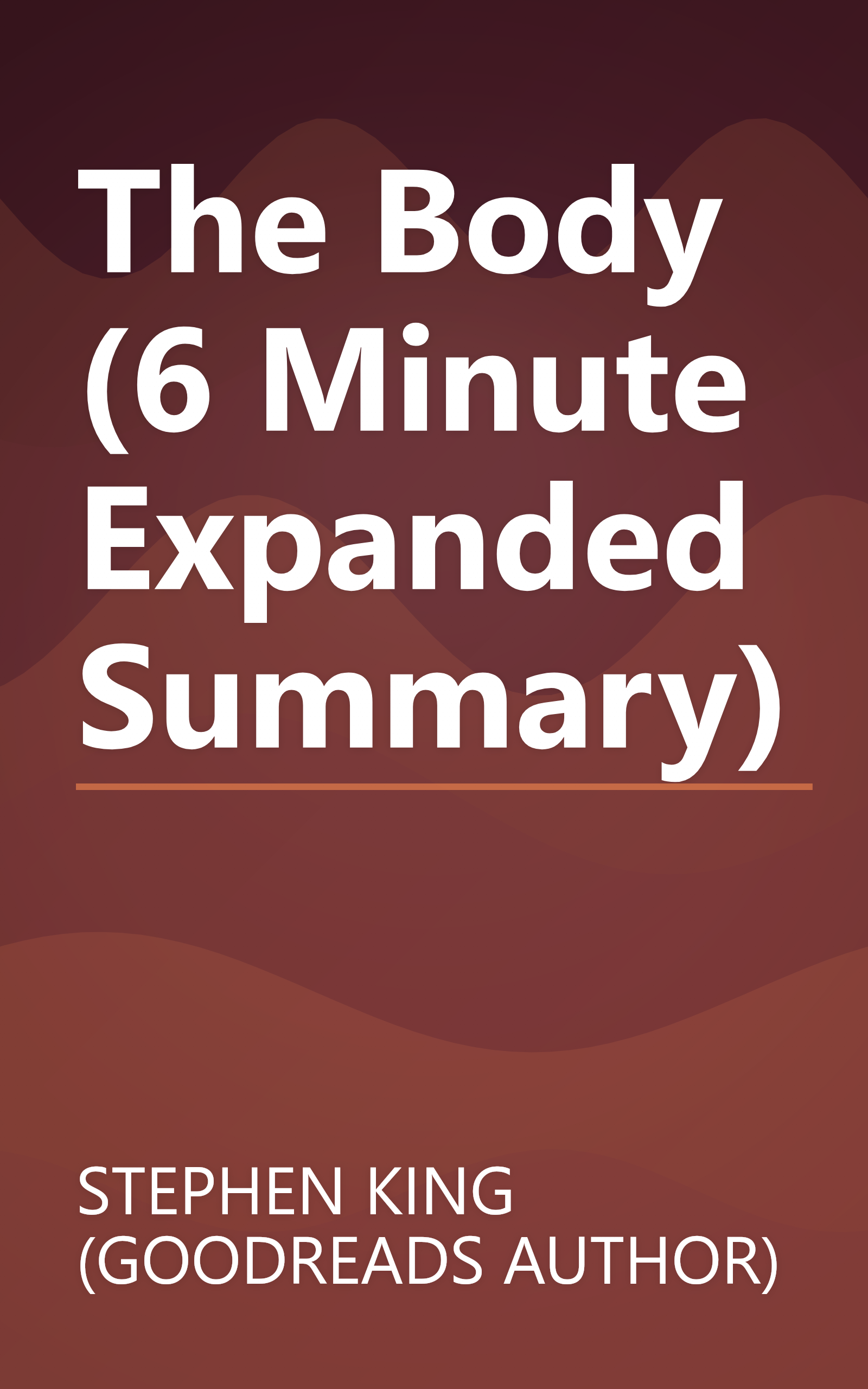 The Body (6 Minute   Expanded Summary) book cover