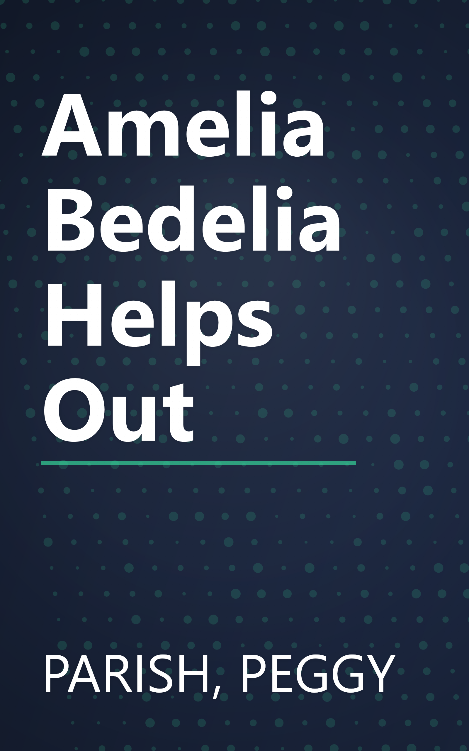 Amelia Bedelia Helps Out book cover