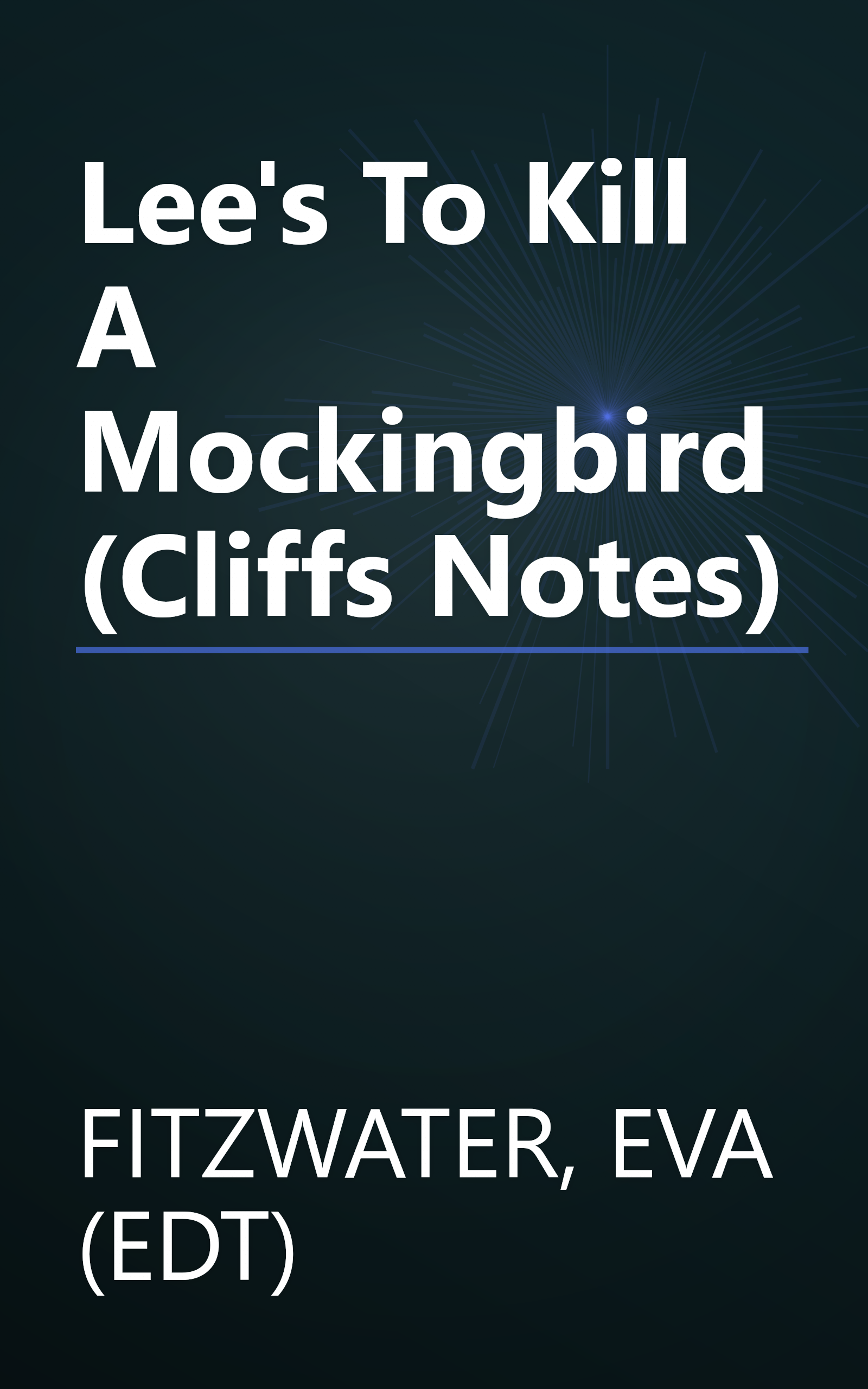 Lee's To Kill A Mockingbird (Cliffs Notes) book cover