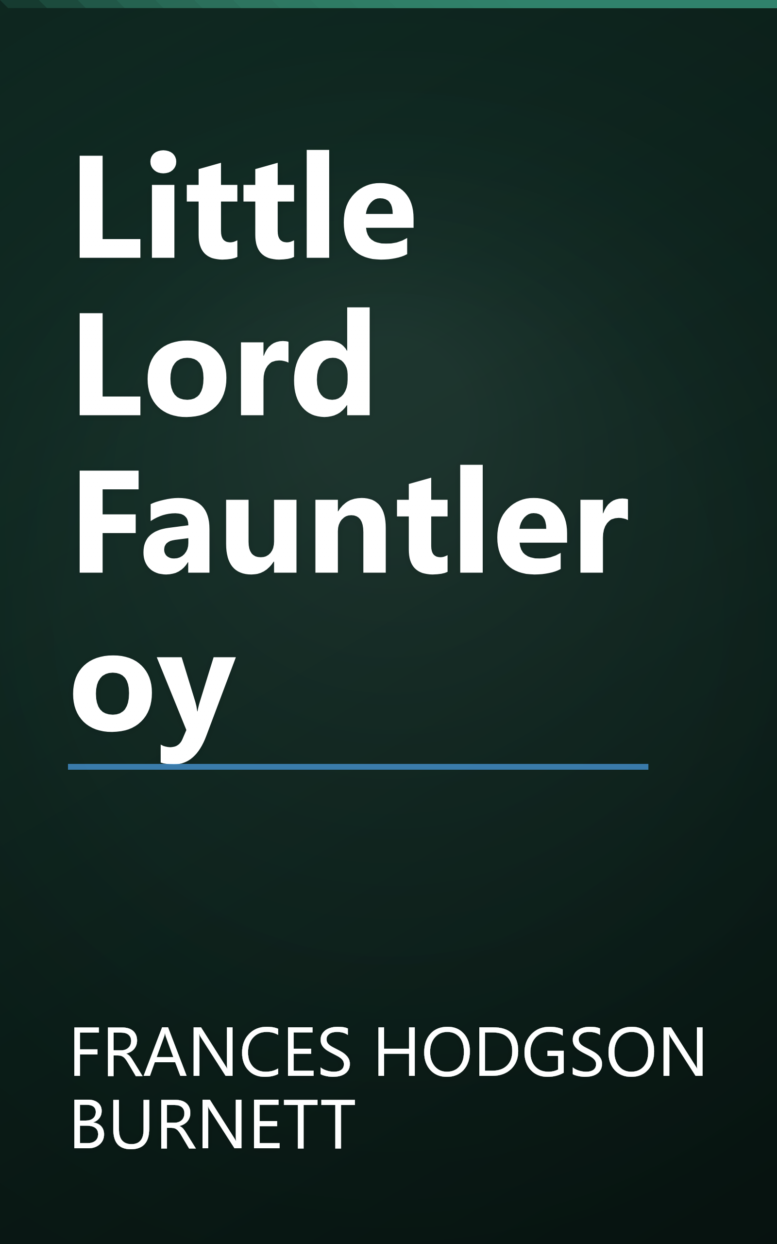 Little Lord Fauntleroy book cover