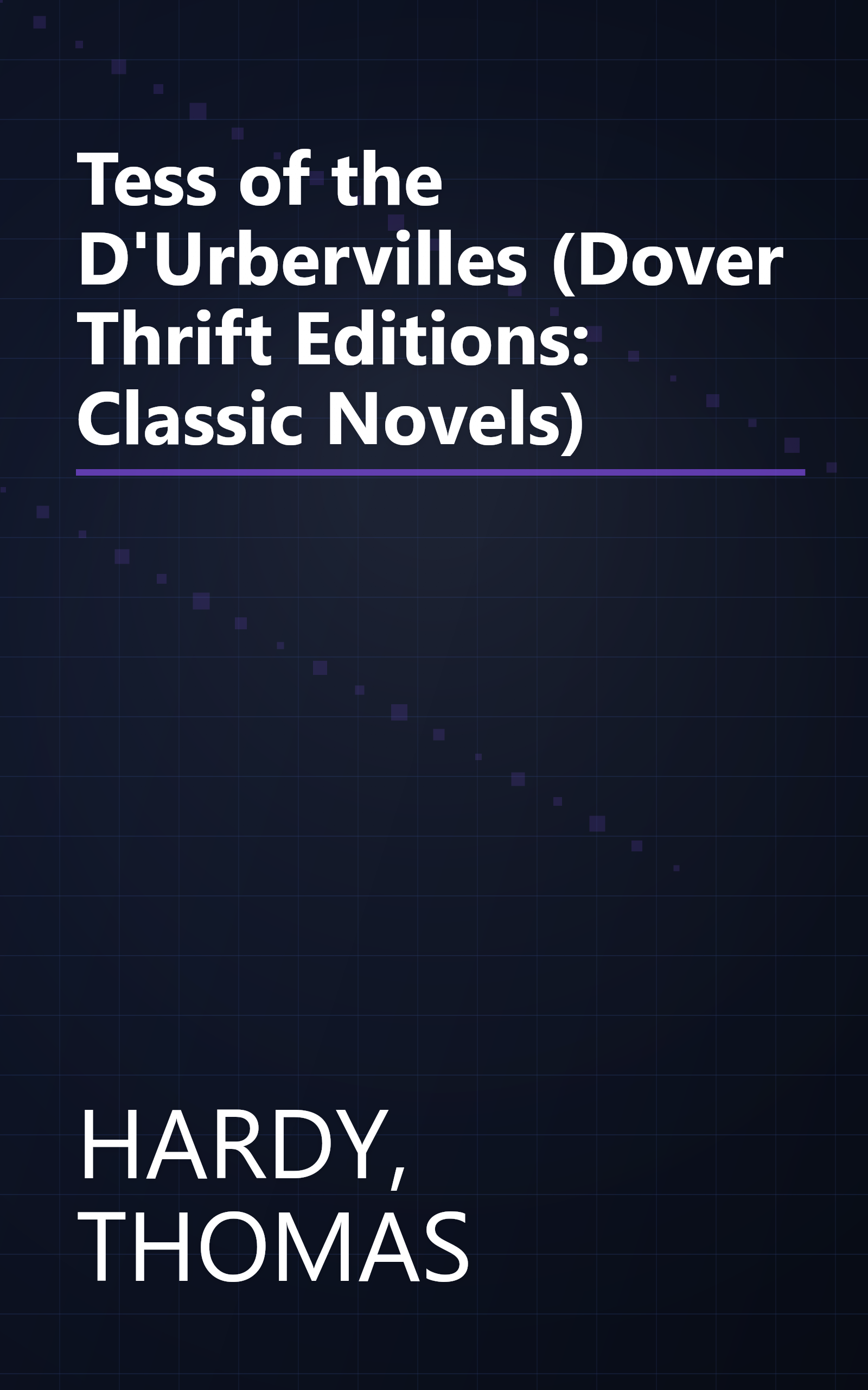 Tess of the D'Urbervilles (Dover Thrift Editions: Classic Novels) book cover