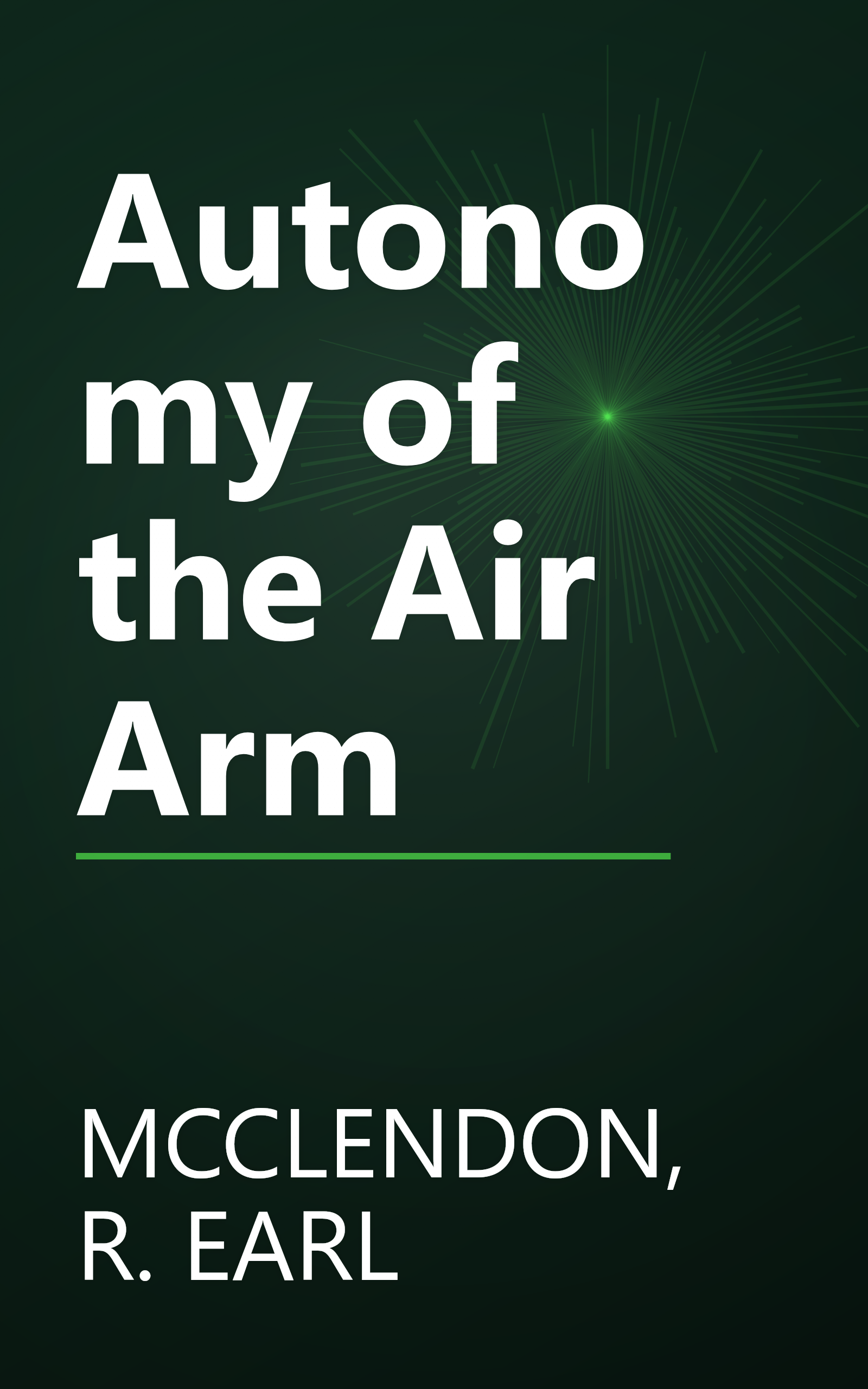 Autonomy of the Air Arm book cover