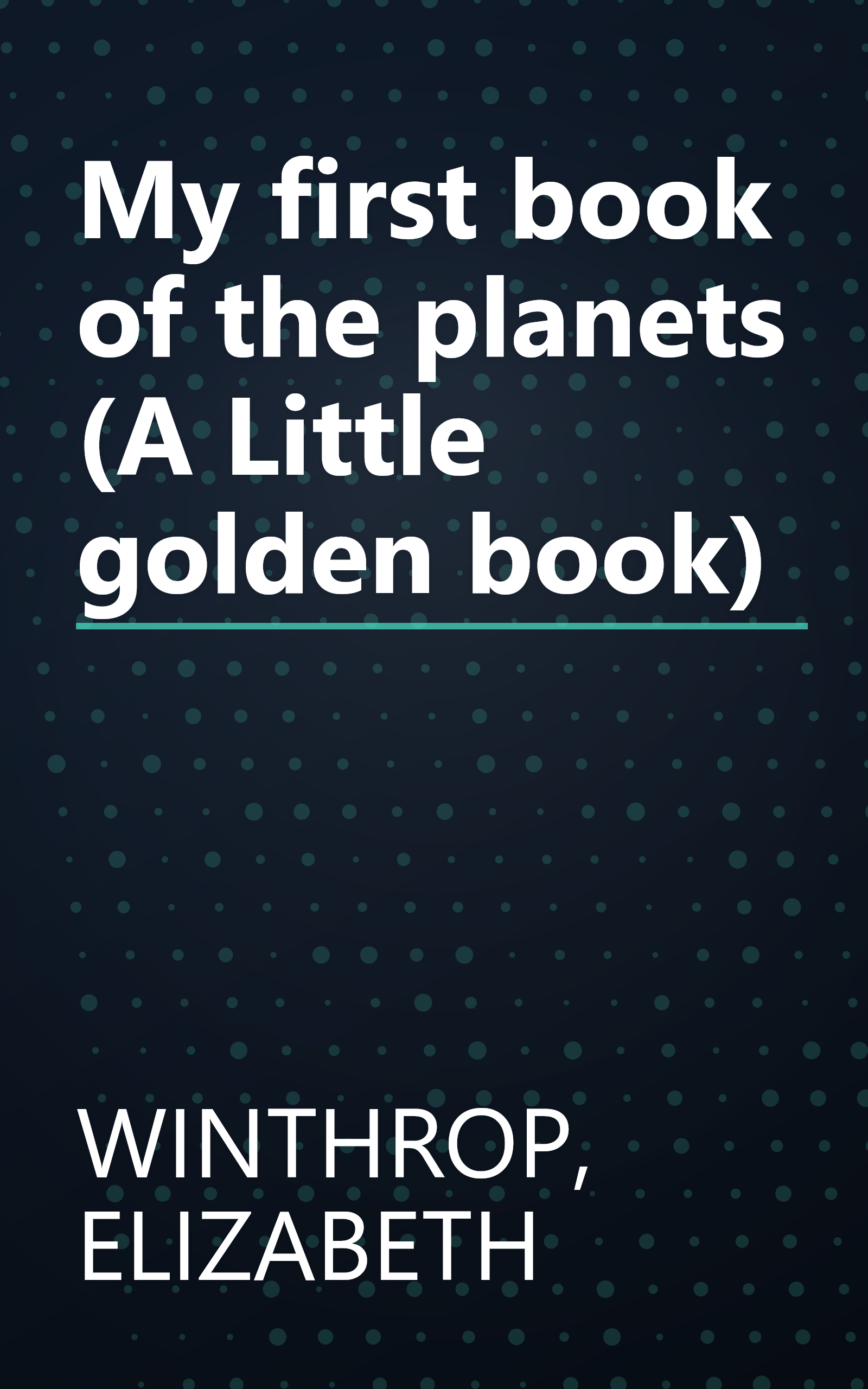 My first book of the planets (A Little golden book) book cover