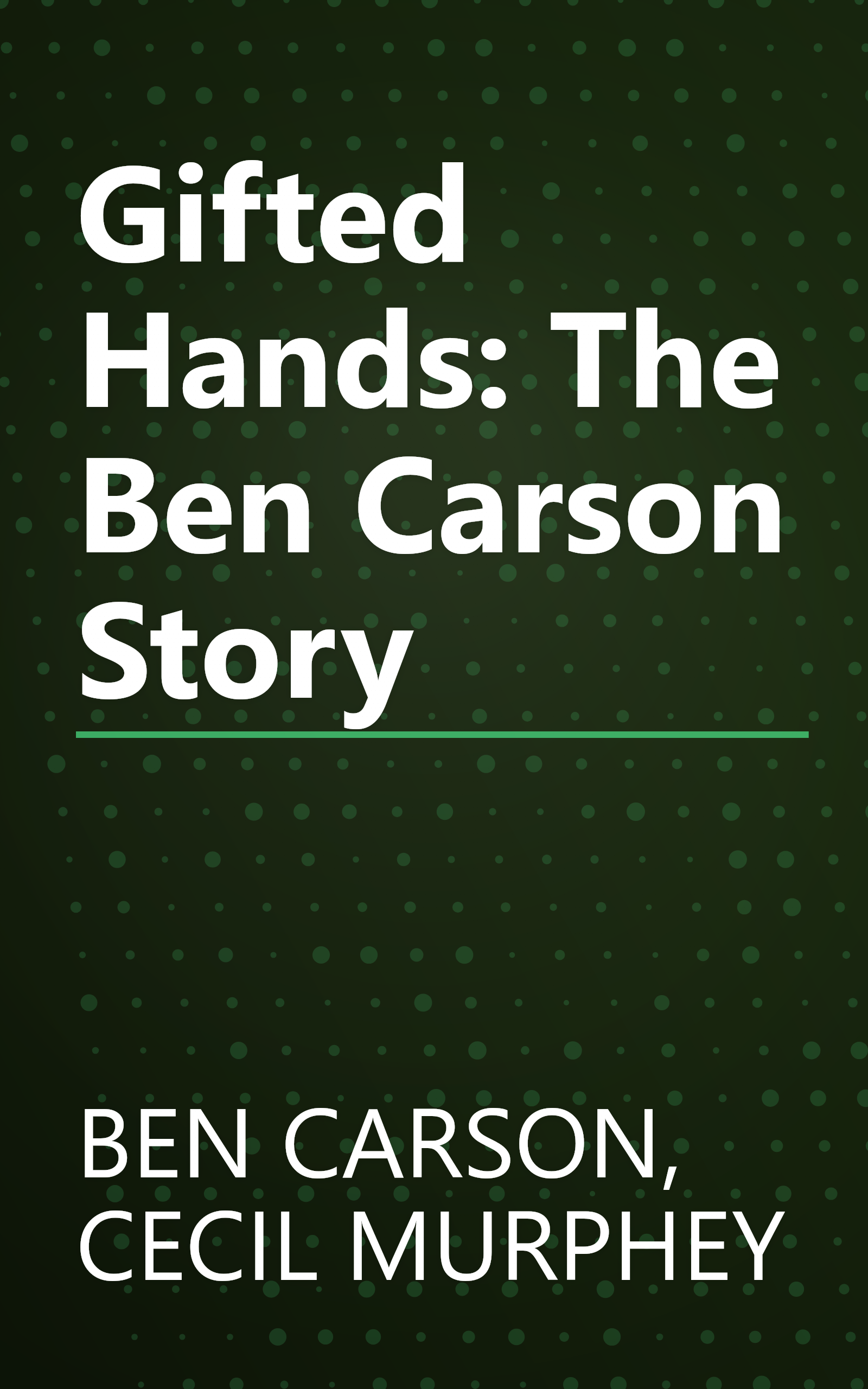 Gifted Hands: The Ben Carson Story book cover
