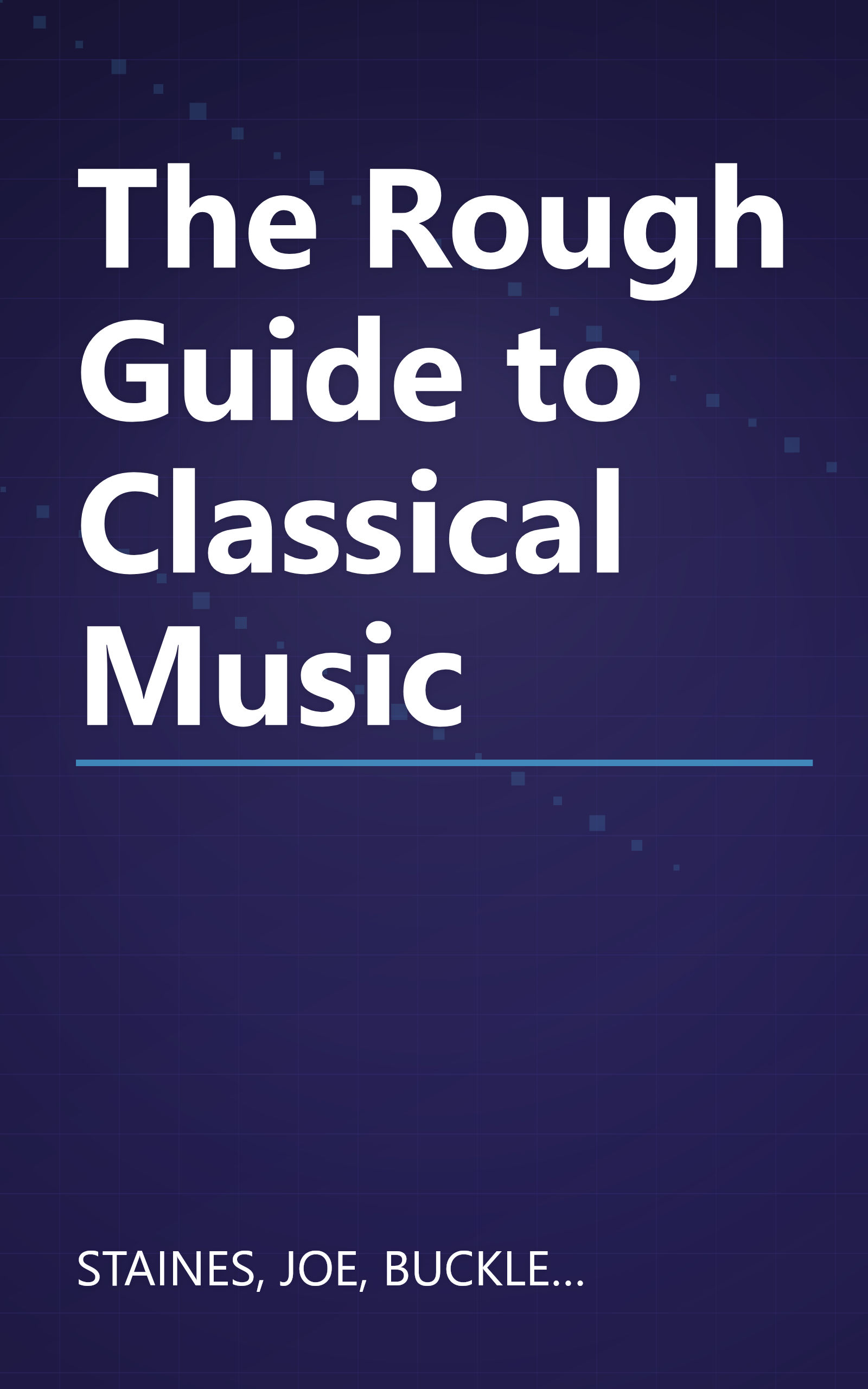 The Rough Guide to Classical Music book cover