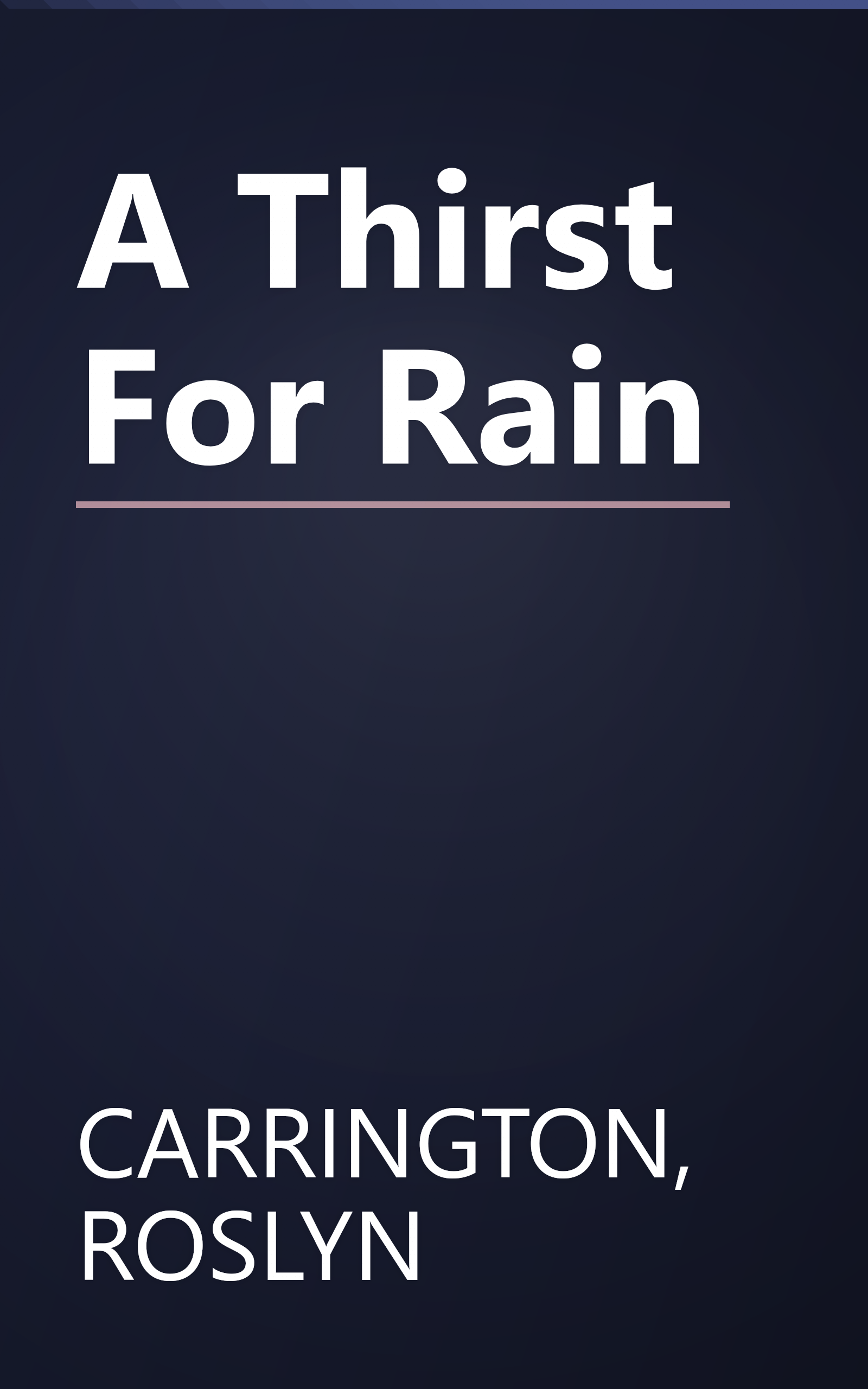 A Thirst For Rain book cover