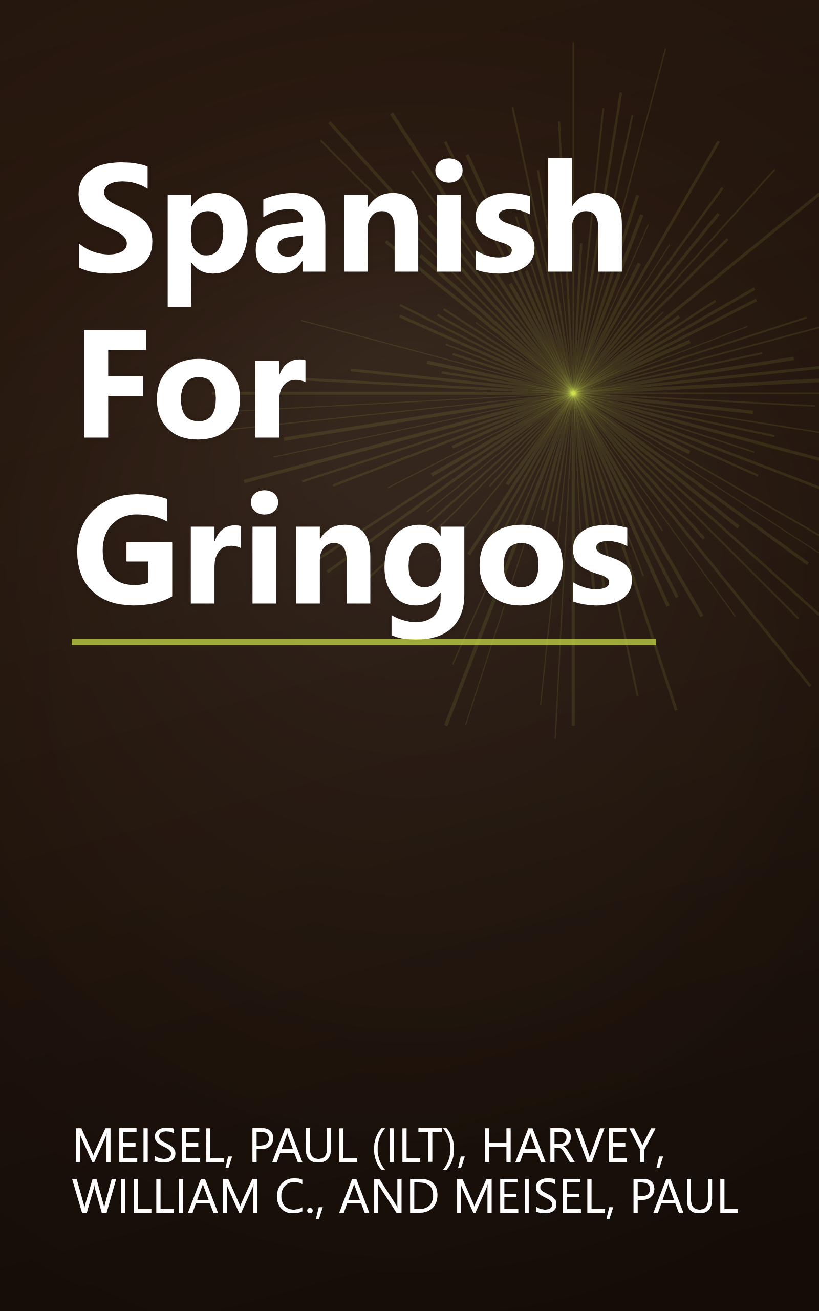 Spanish For Gringos book cover