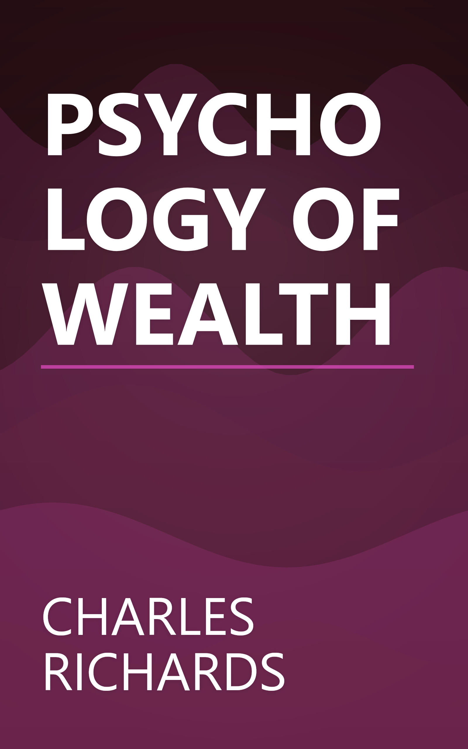 PSYCHOLOGY OF WEALTH book cover