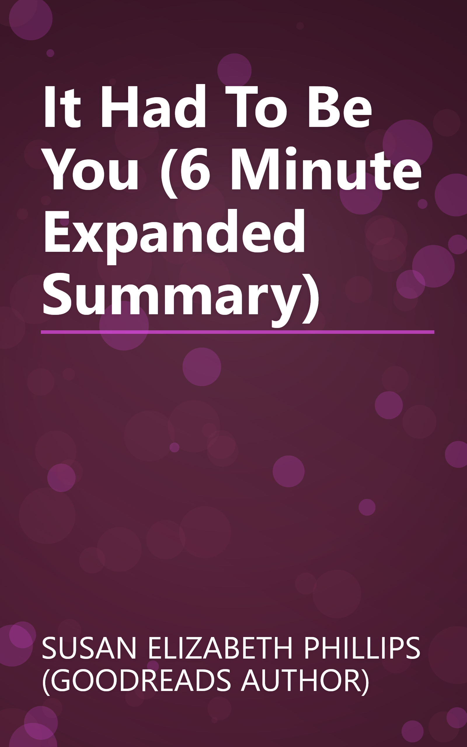 It Had To Be You (6 Minute   Expanded Summary) book cover