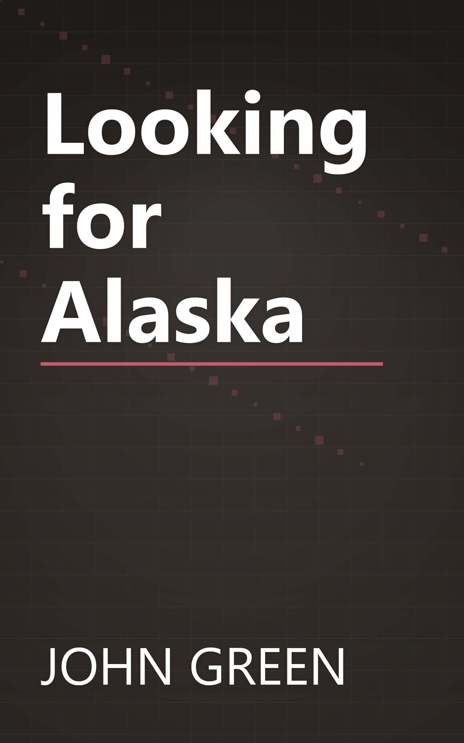 Looking for Alaska book cover