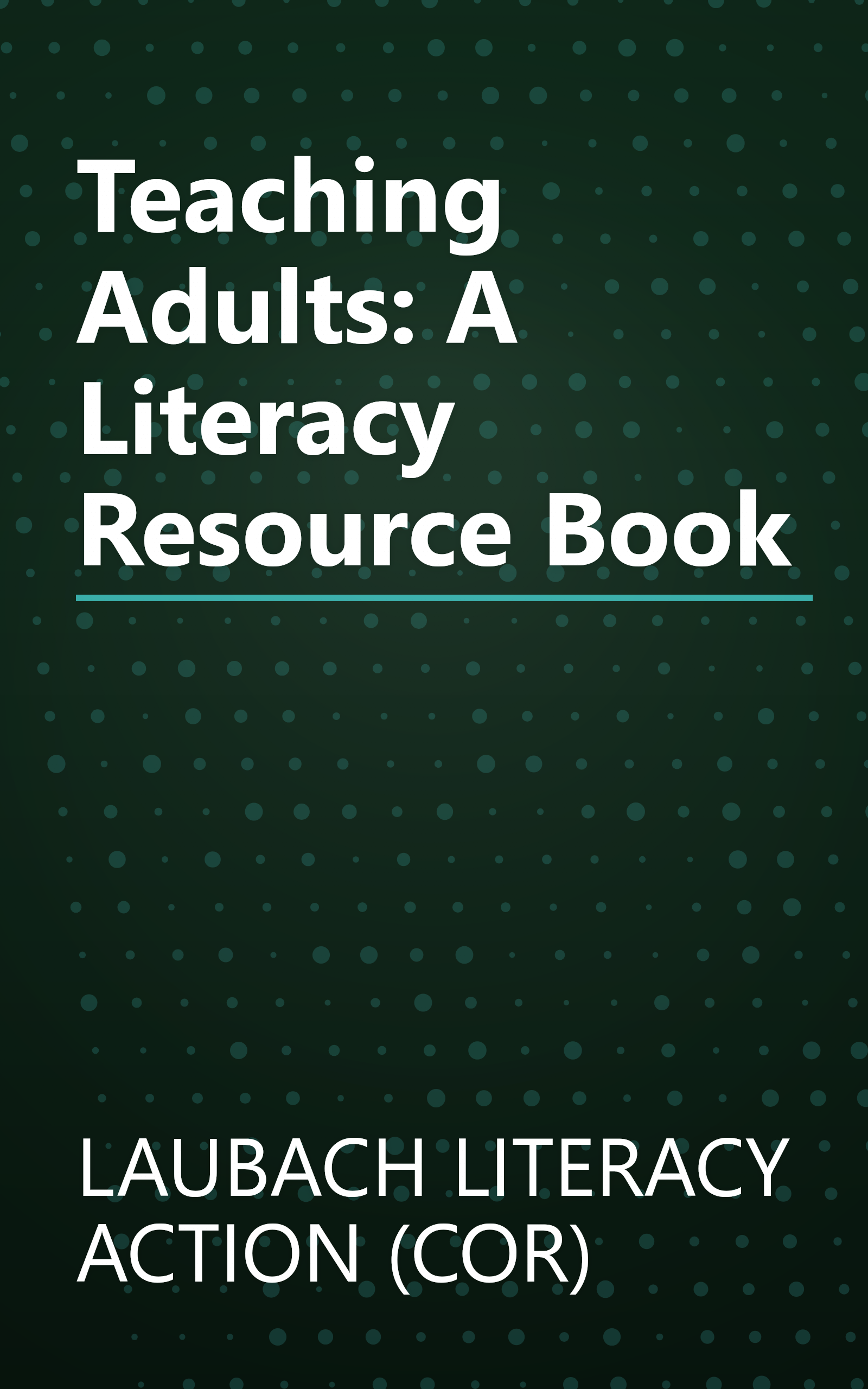 Teaching Adults: A Literacy Resource Book book cover