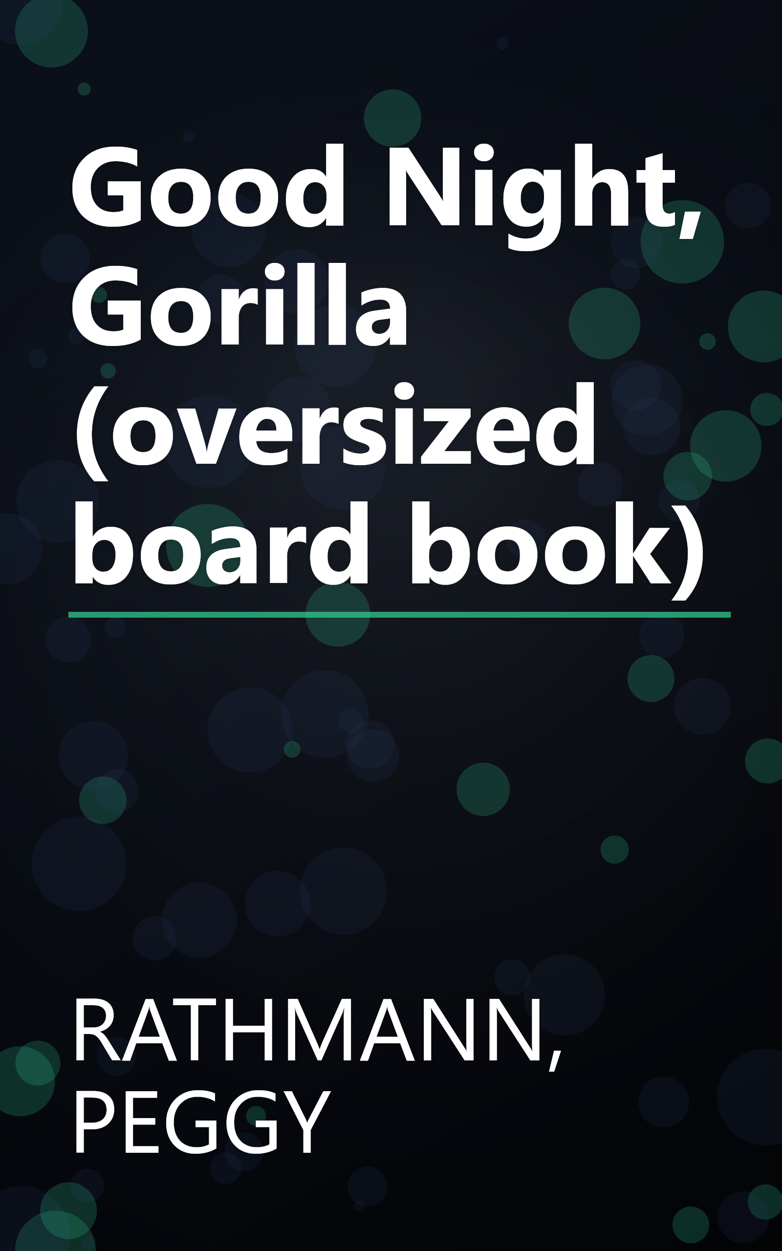 Good Night, Gorilla (oversized board book) book cover
