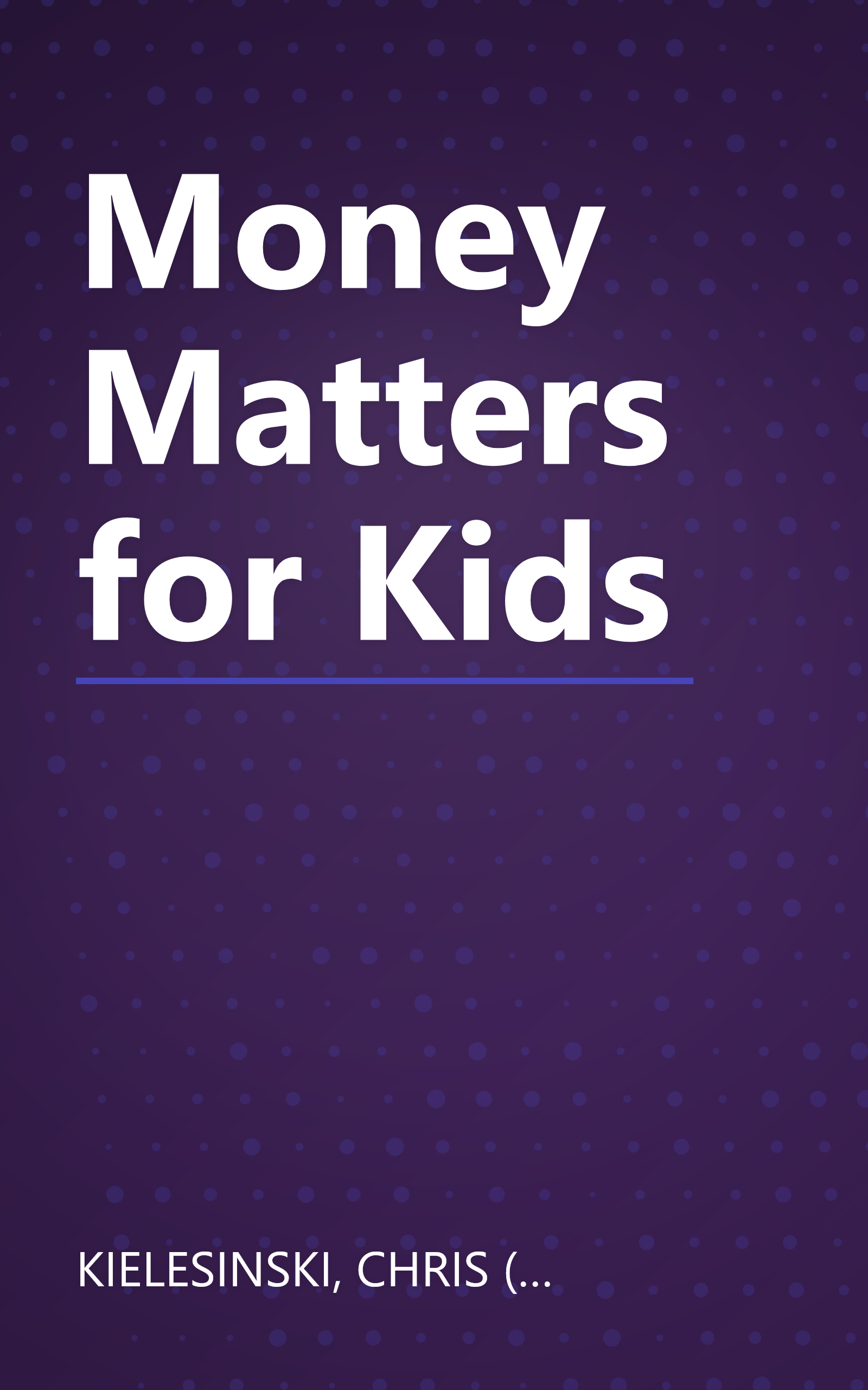 Money Matters for Kids book cover