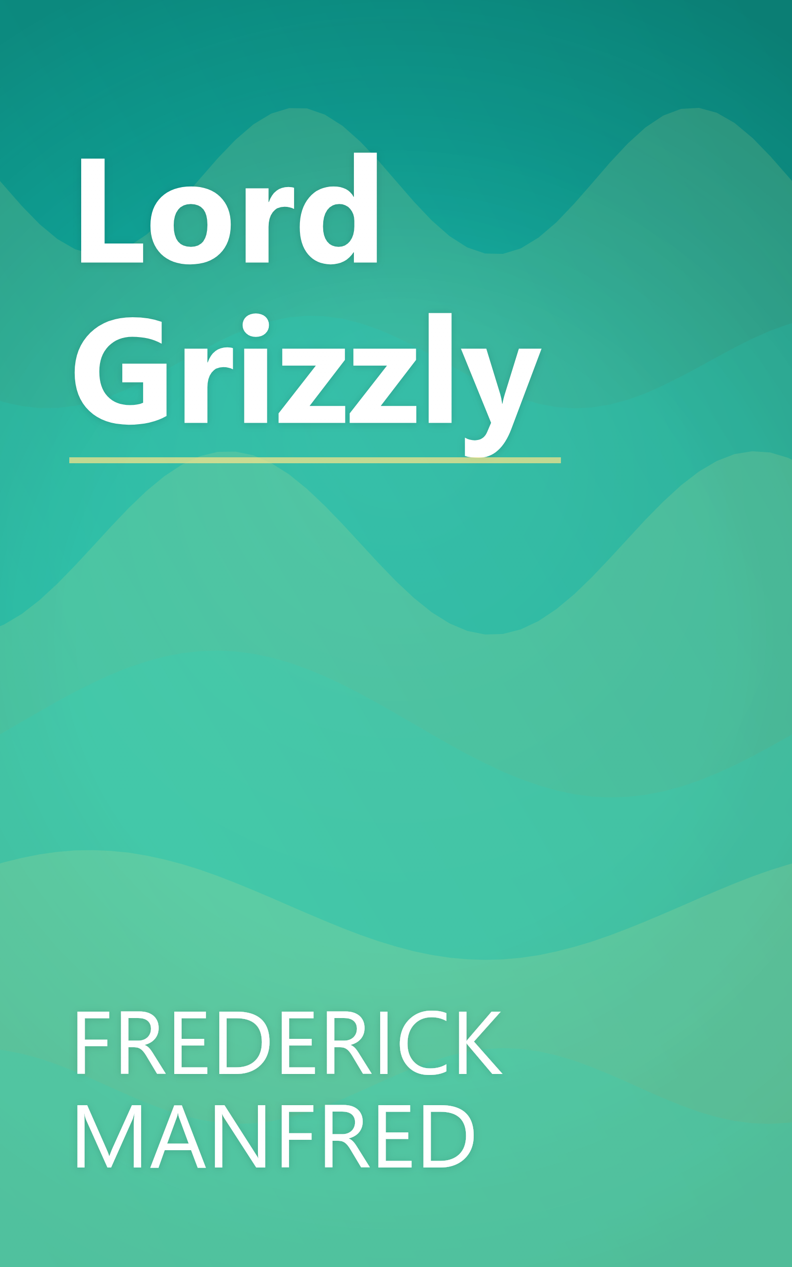 Lord Grizzly book cover