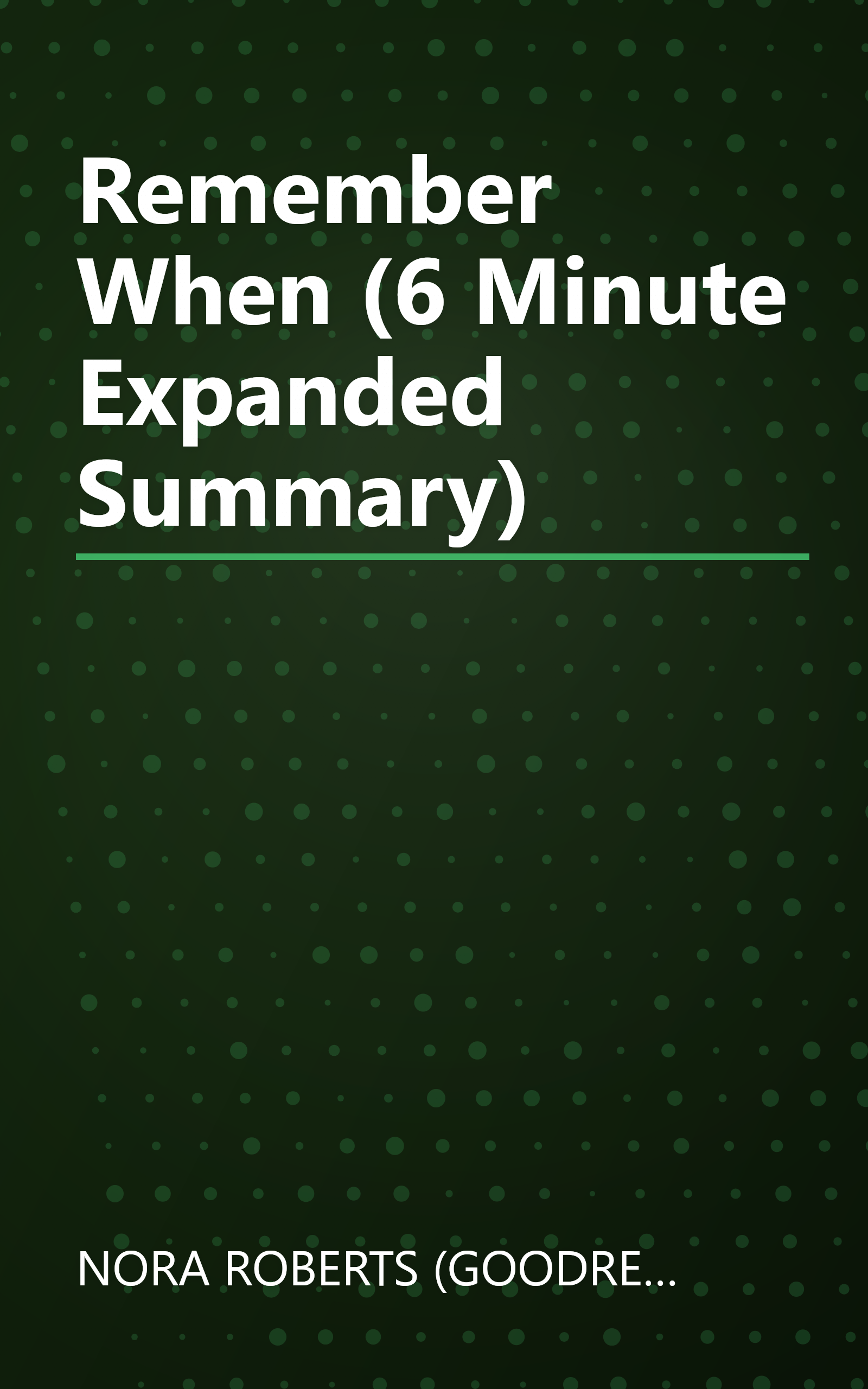 Remember When (6 Minute   Expanded Summary) book cover