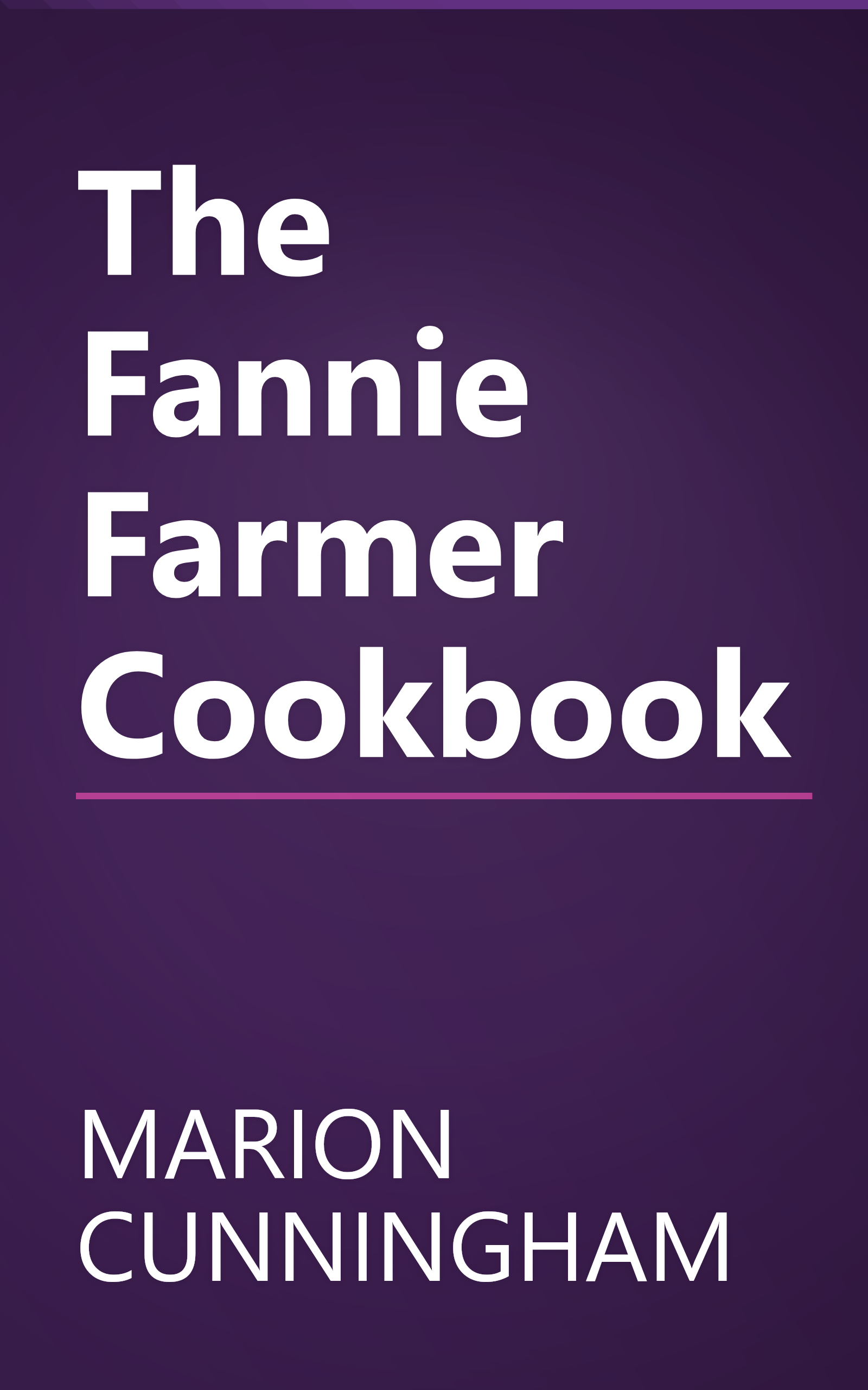 The Fannie Farmer Cookbook book cover