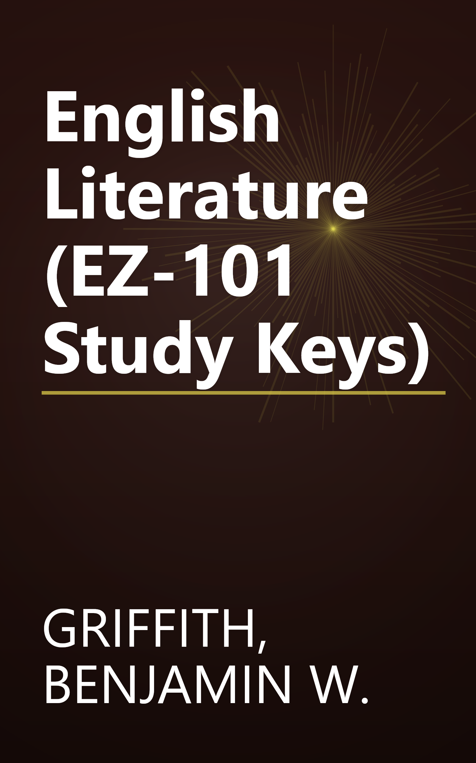 English Literature (EZ-101 Study Keys) book cover