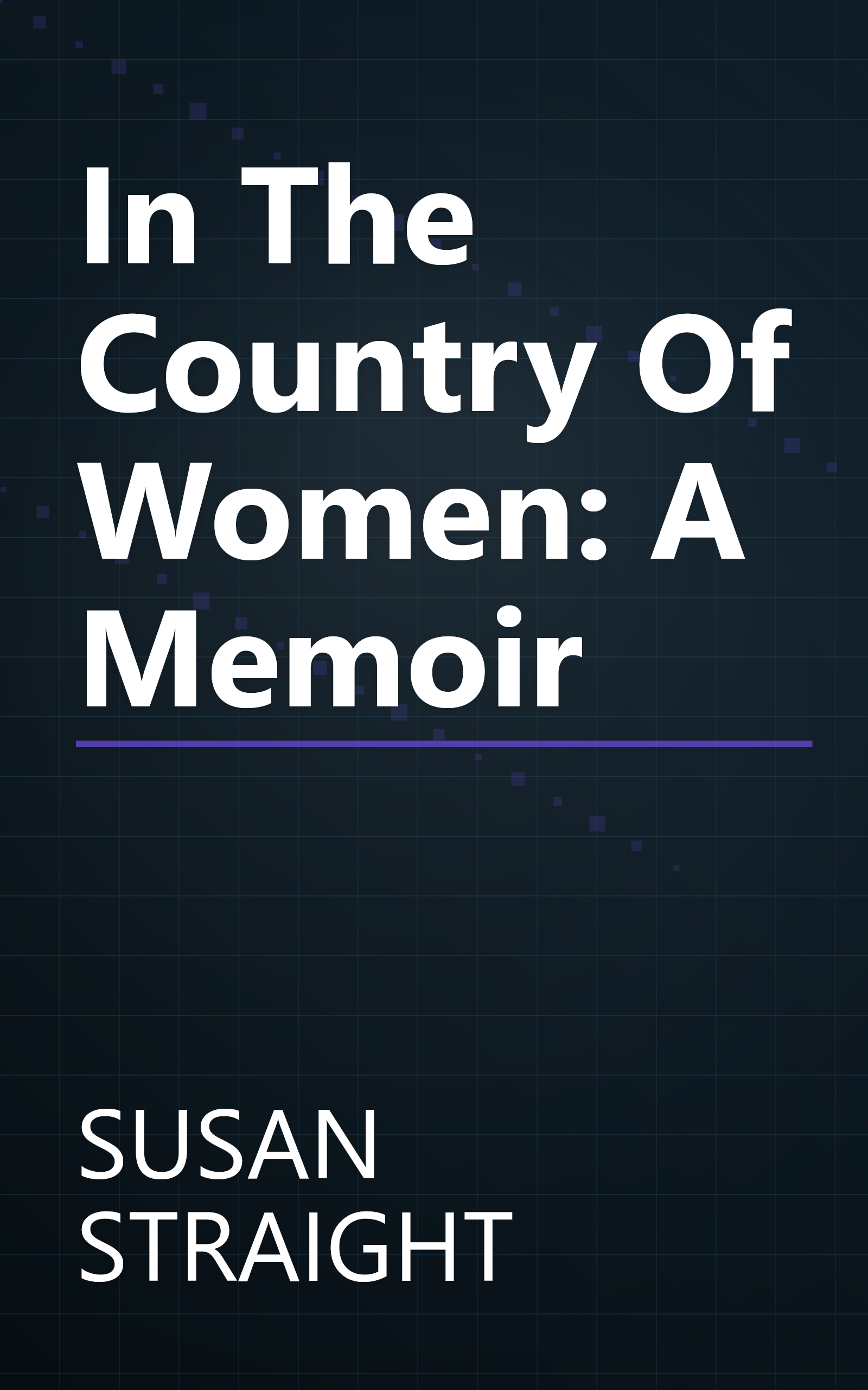 In The Country Of Women: A Memoir book cover