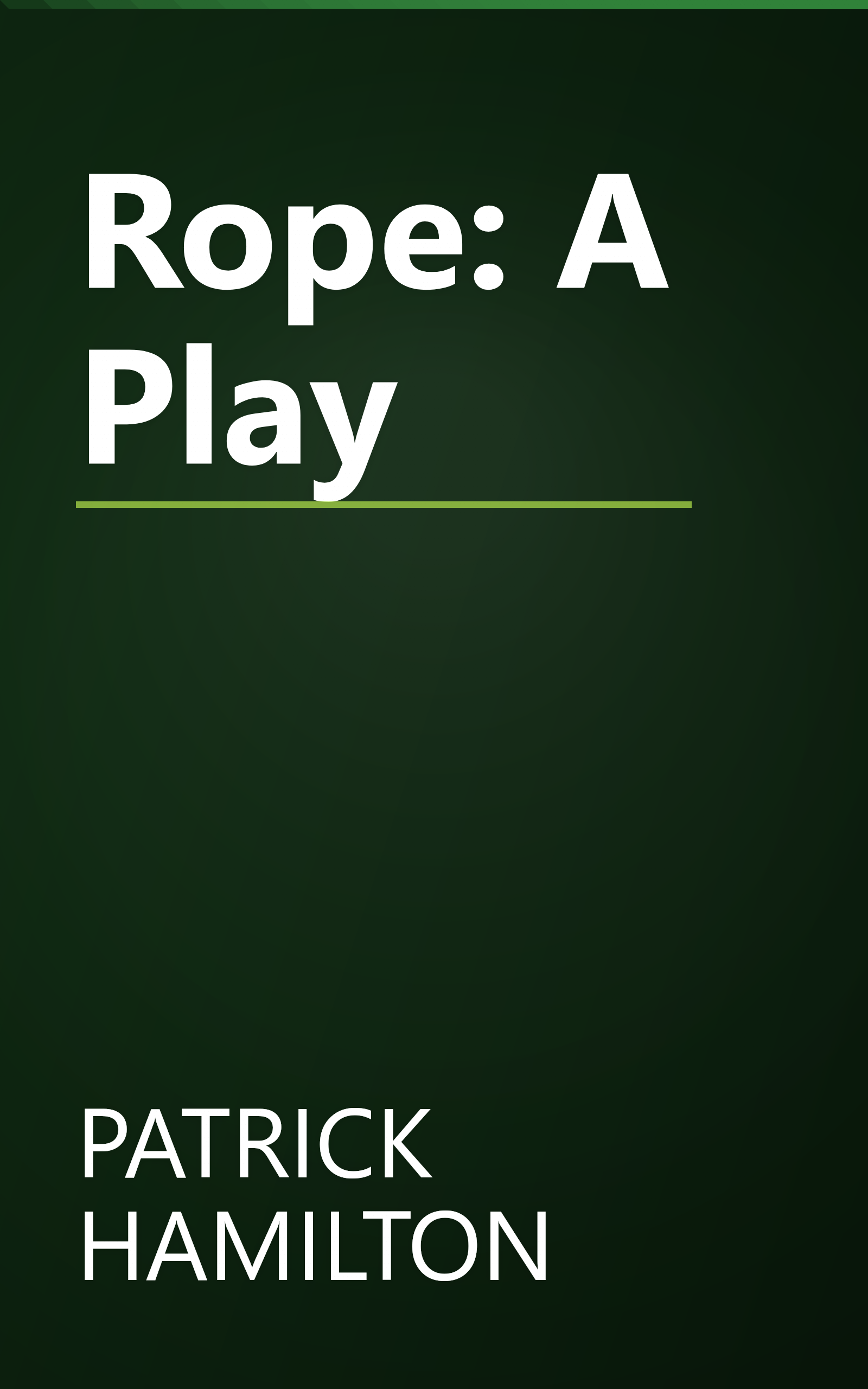 Rope: A Play book cover