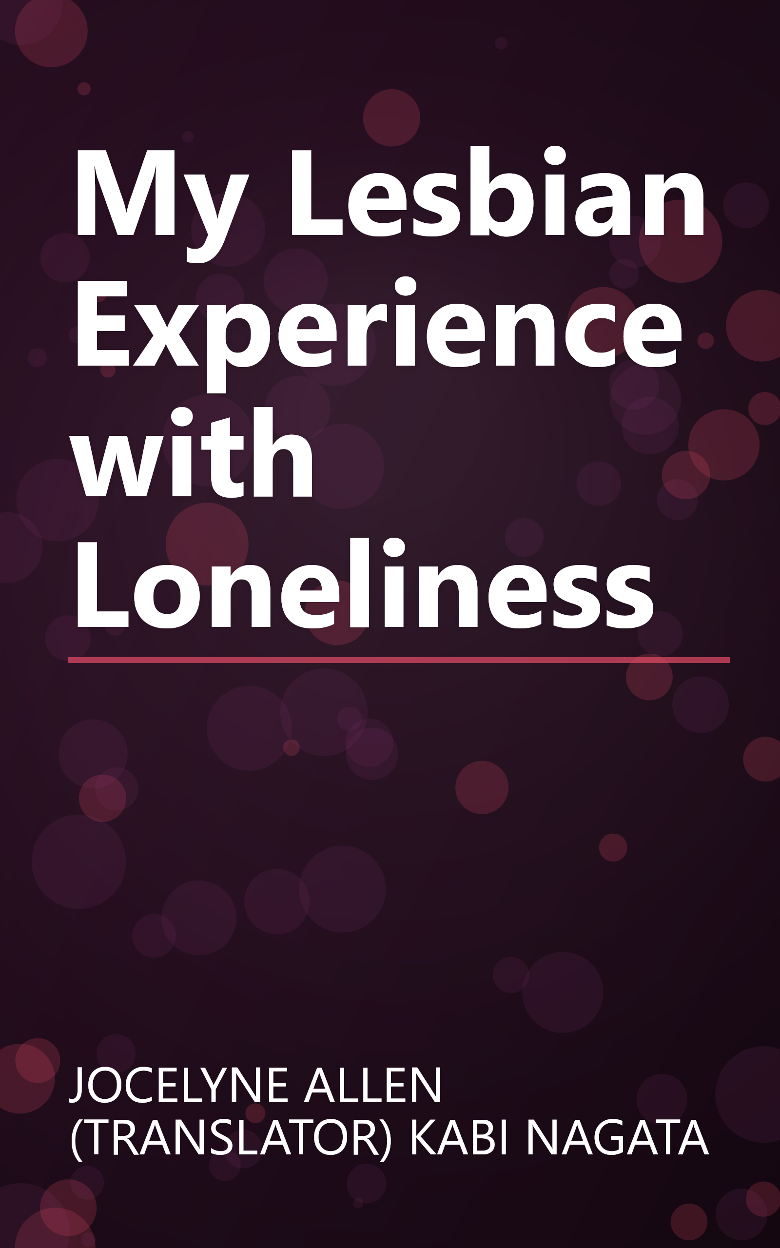 My Lesbian Experience with Loneliness book cover
