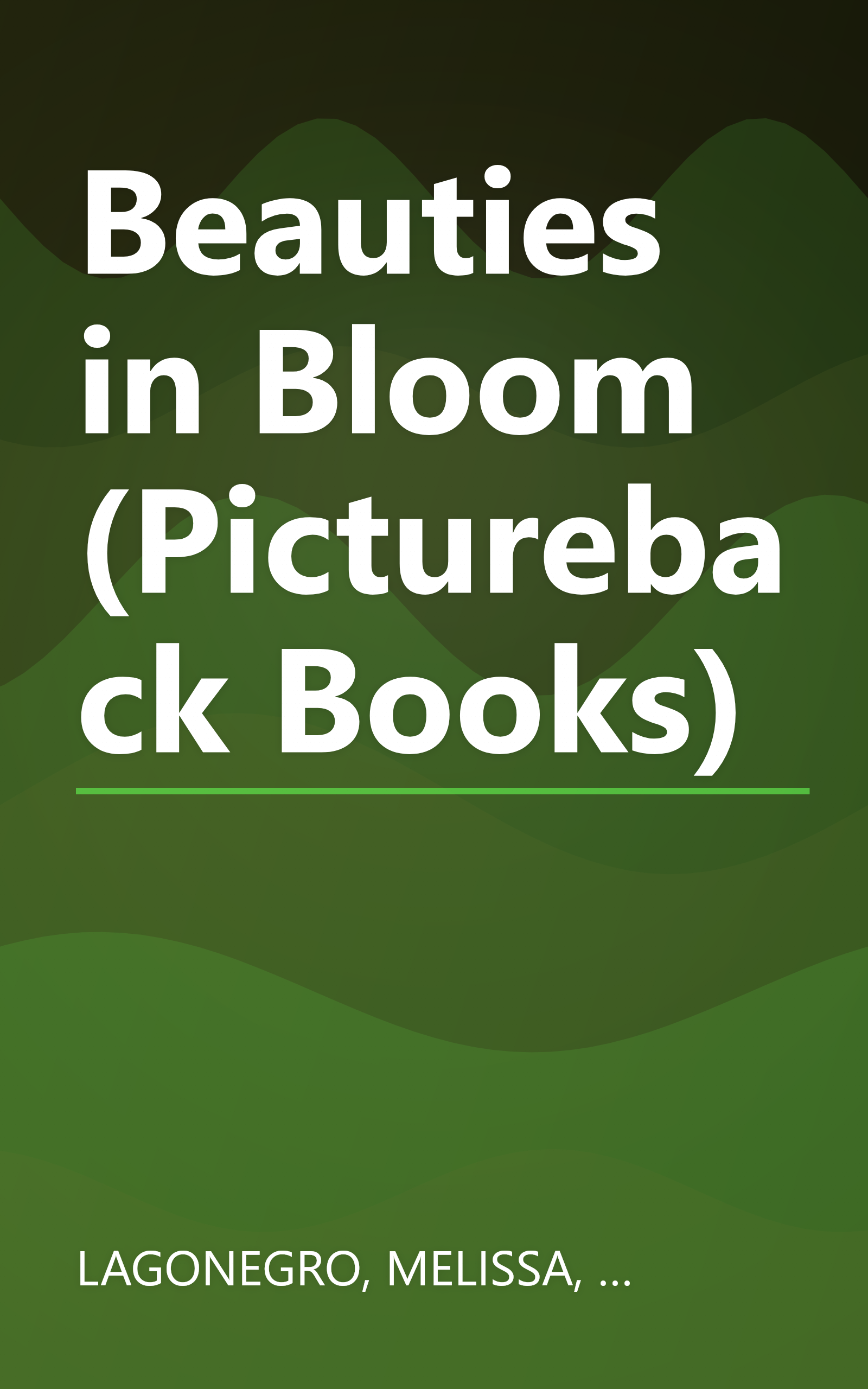 Beauties in Bloom (Pictureback Books) book cover