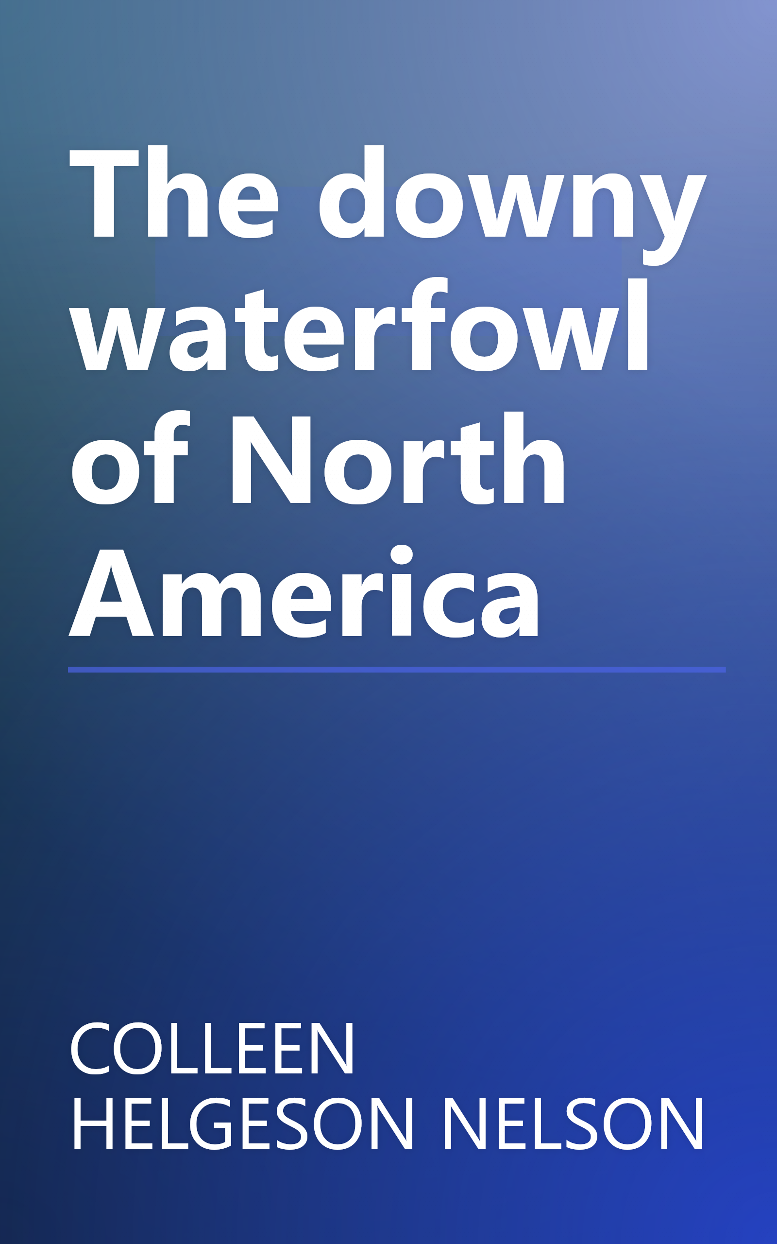 The downy waterfowl of North America book cover