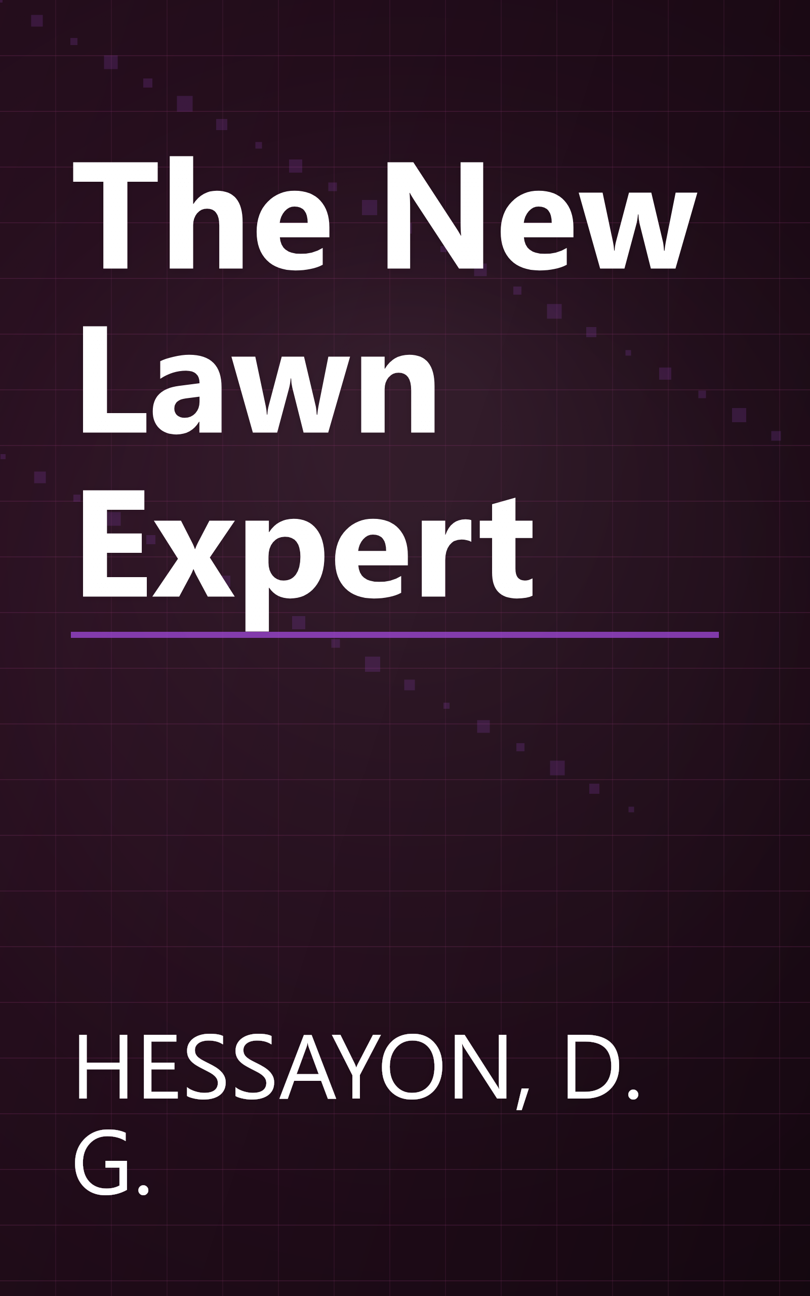 The New Lawn Expert book cover