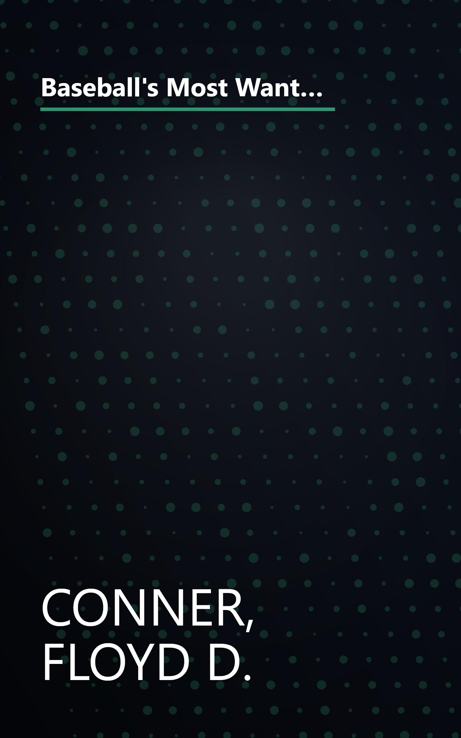 Baseball's Most Wanted: The Top 10 Book of the National Pastime's Outrageous Offenders, Lucky Bounces, and Other Oddities book cover