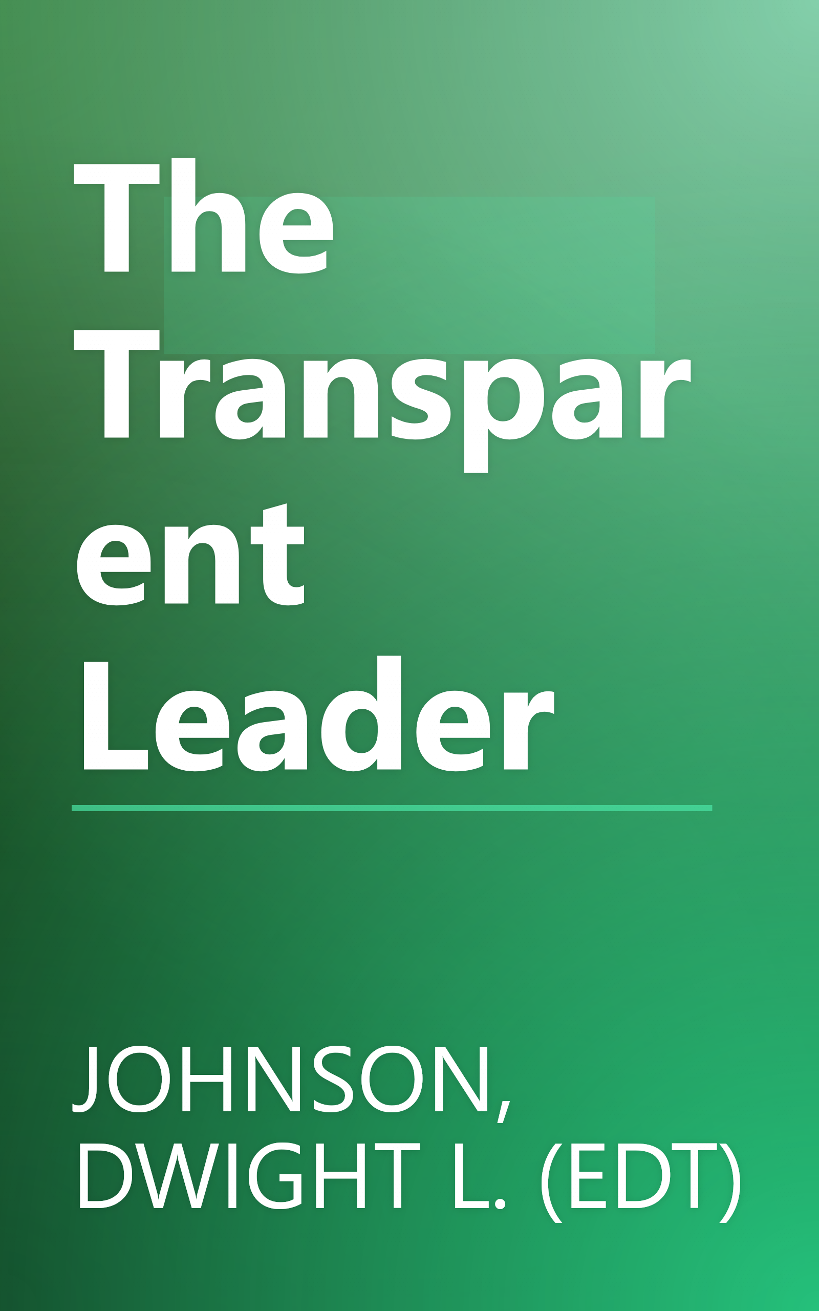 The Transparent Leader book cover