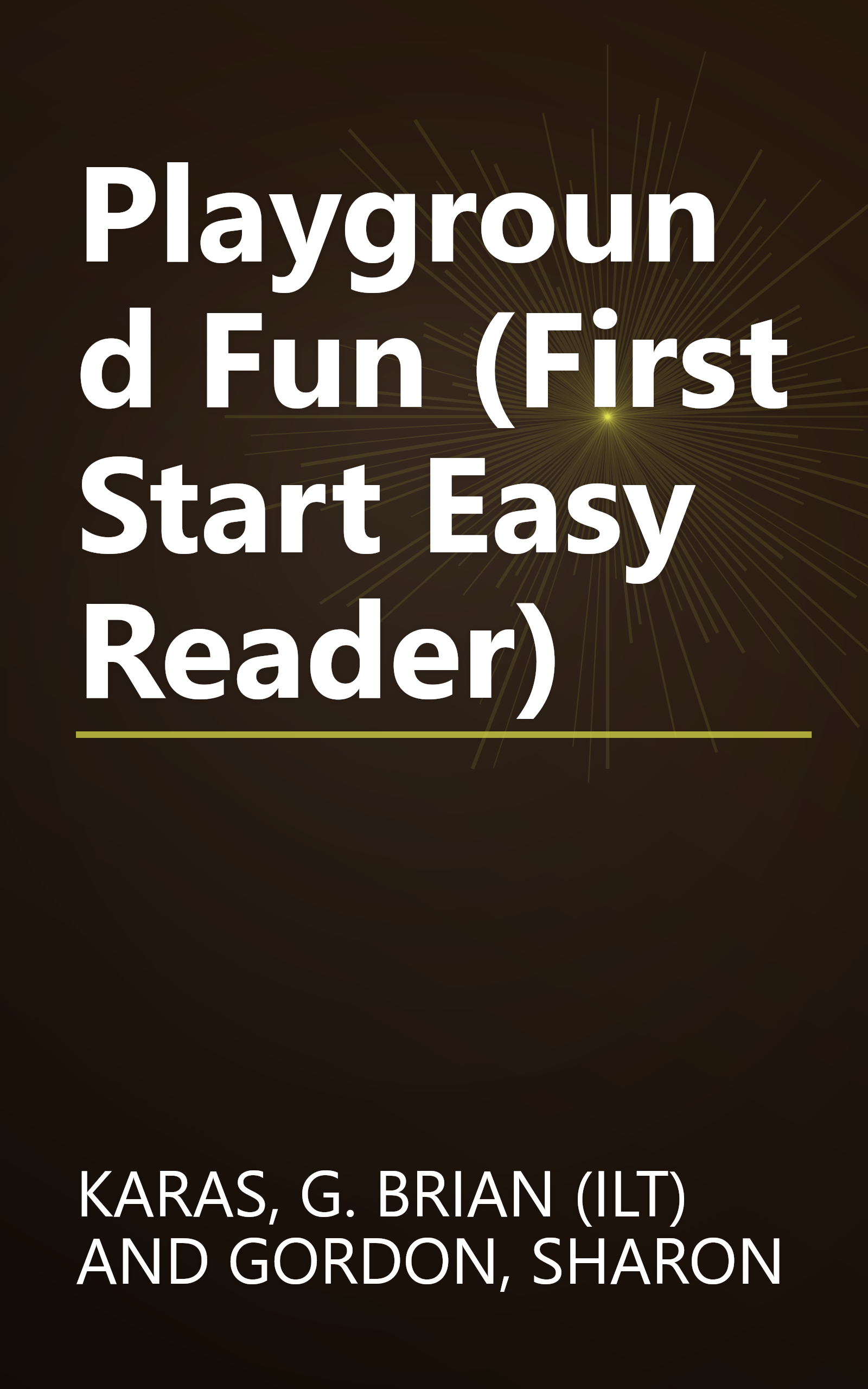 Playground Fun (First Start Easy Reader) book cover
