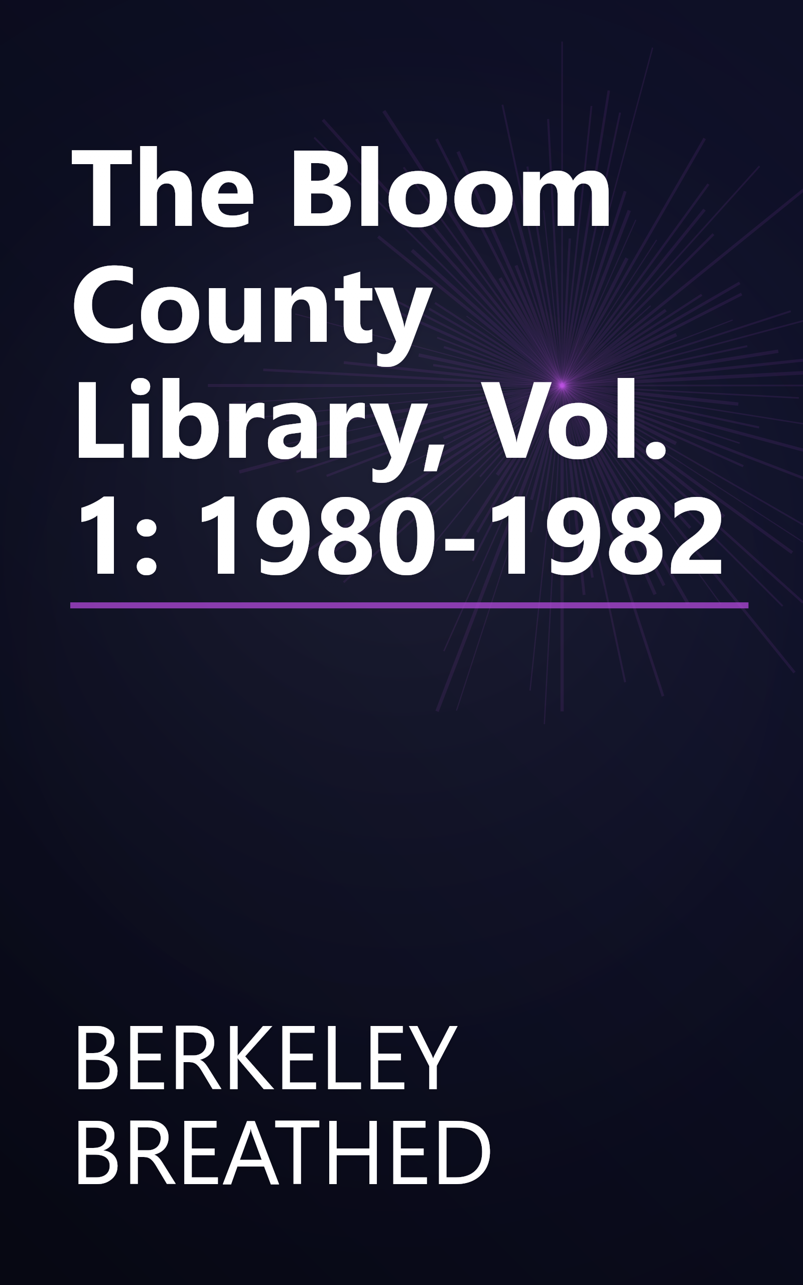 The Bloom County Library, Vol. 1: 1980-1982 book cover