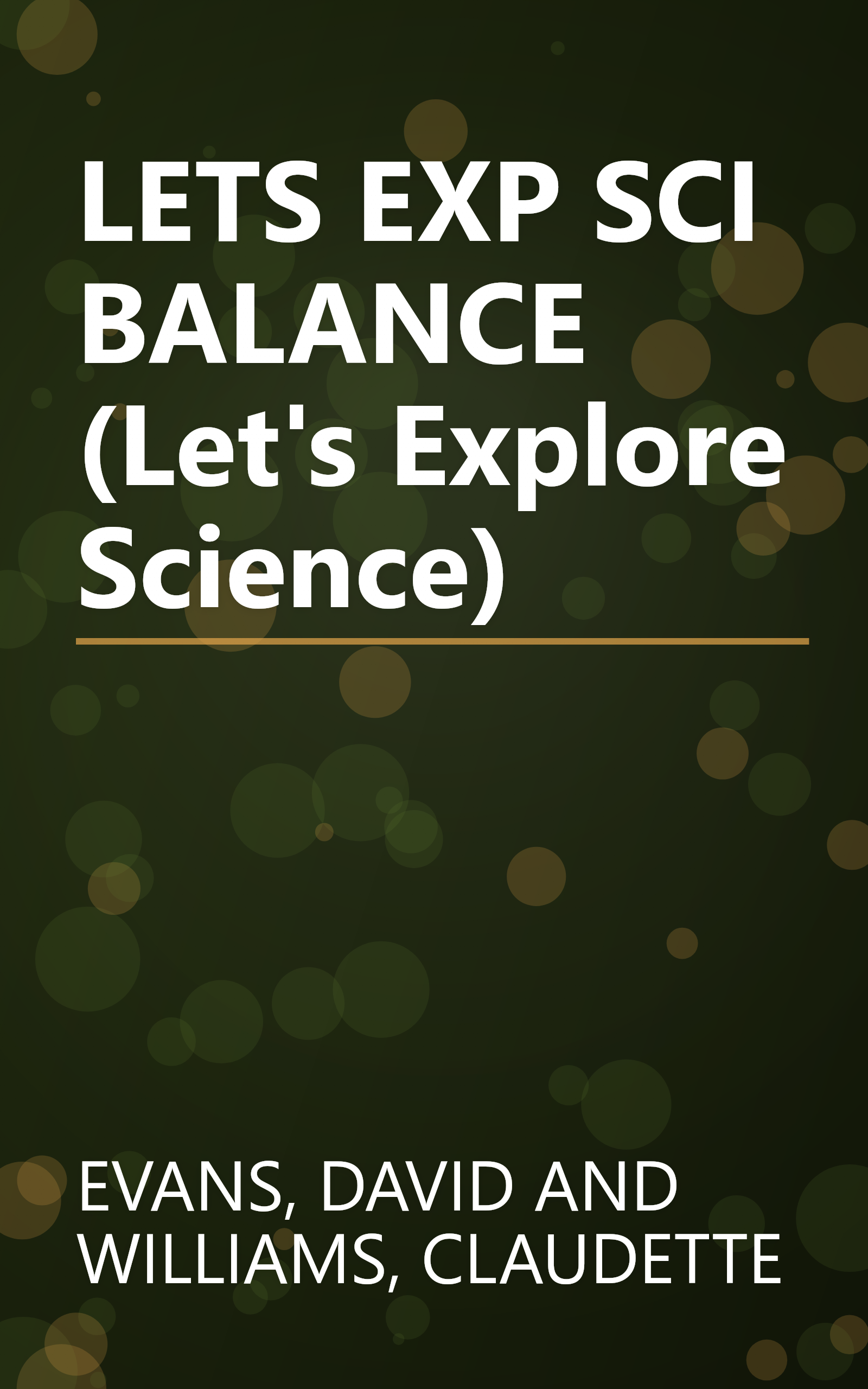 LETS EXP SCI BALANCE (Let's Explore Science) book cover