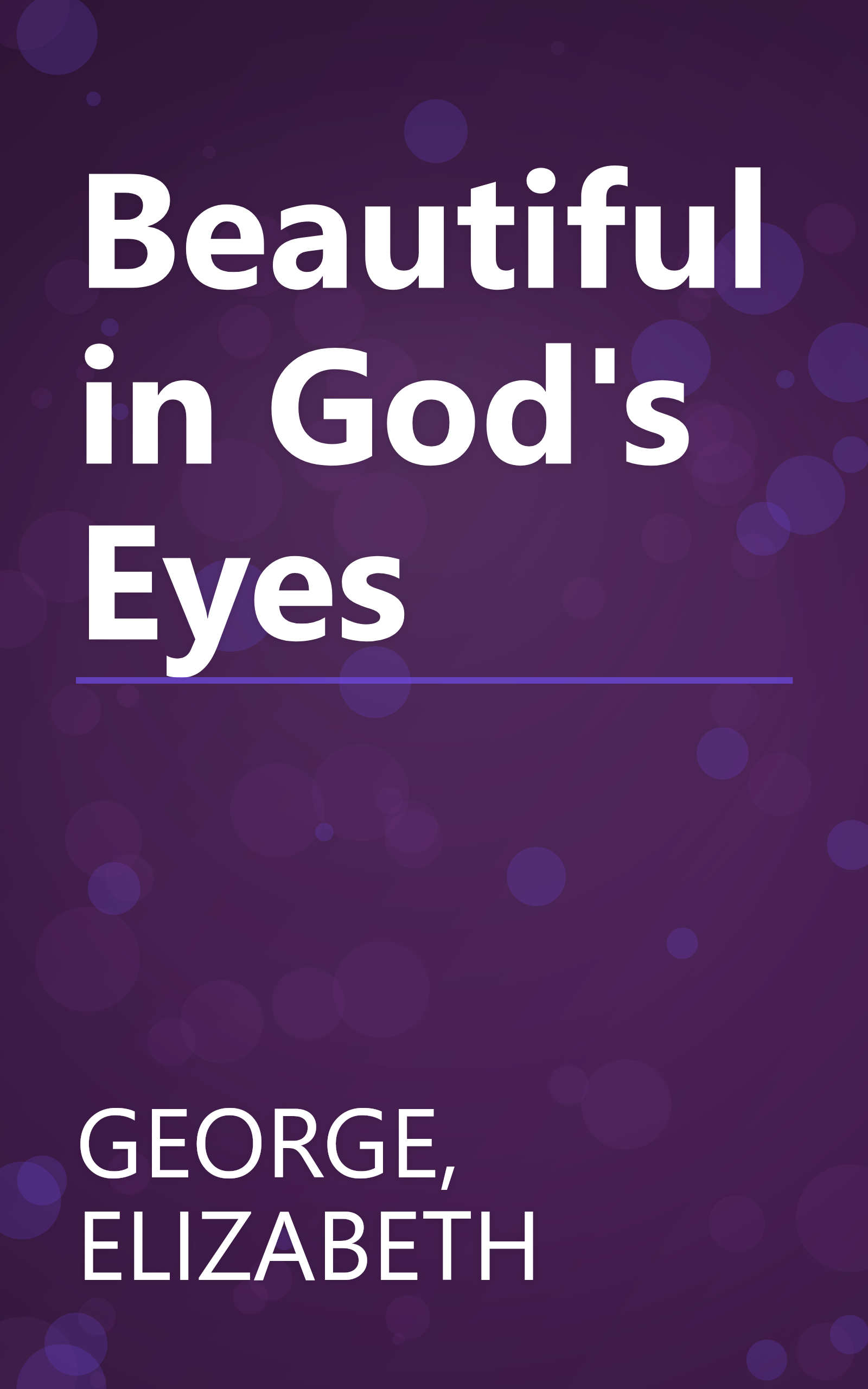 Beautiful in God's Eyes book cover
