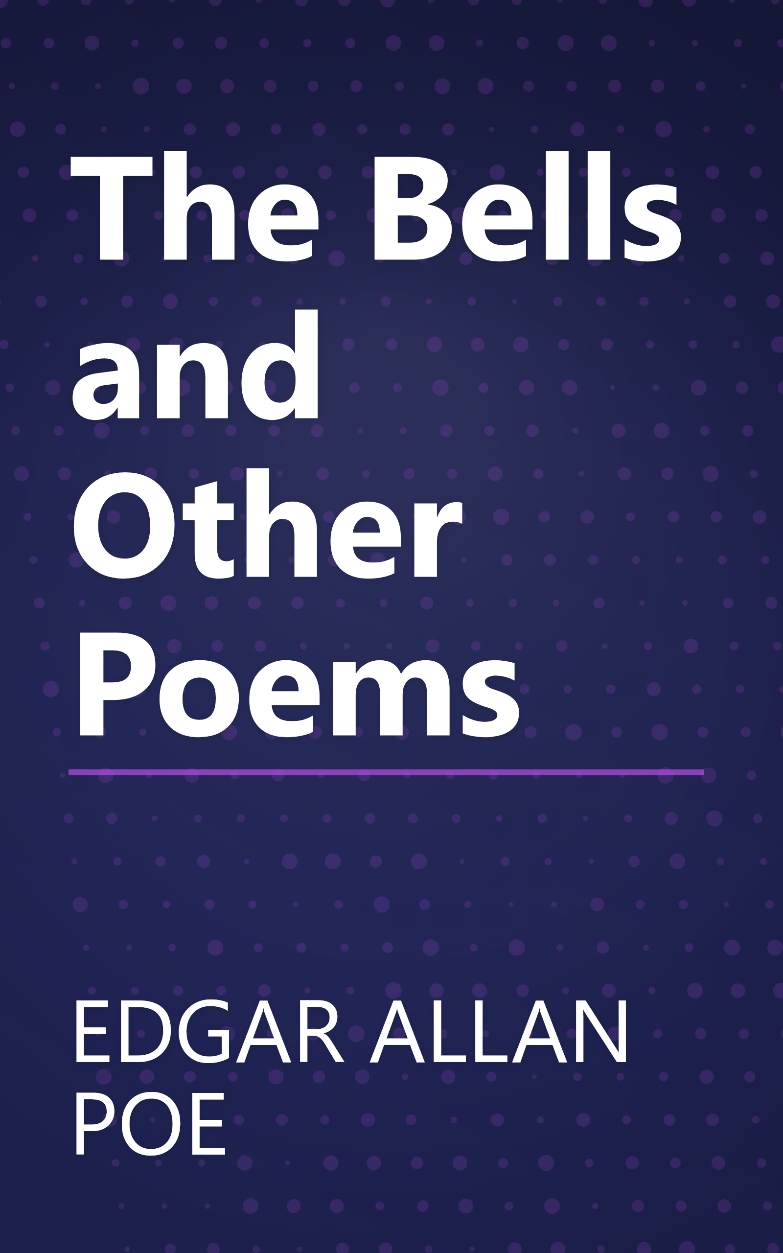 The Bells and Other Poems book cover