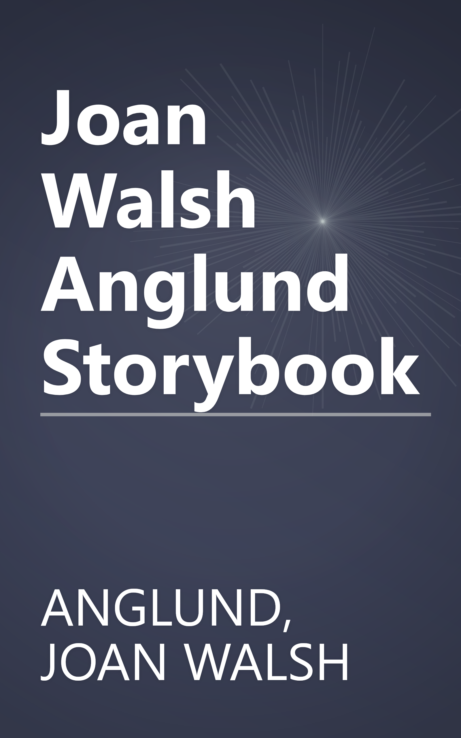 Joan Walsh Anglund Storybook book cover