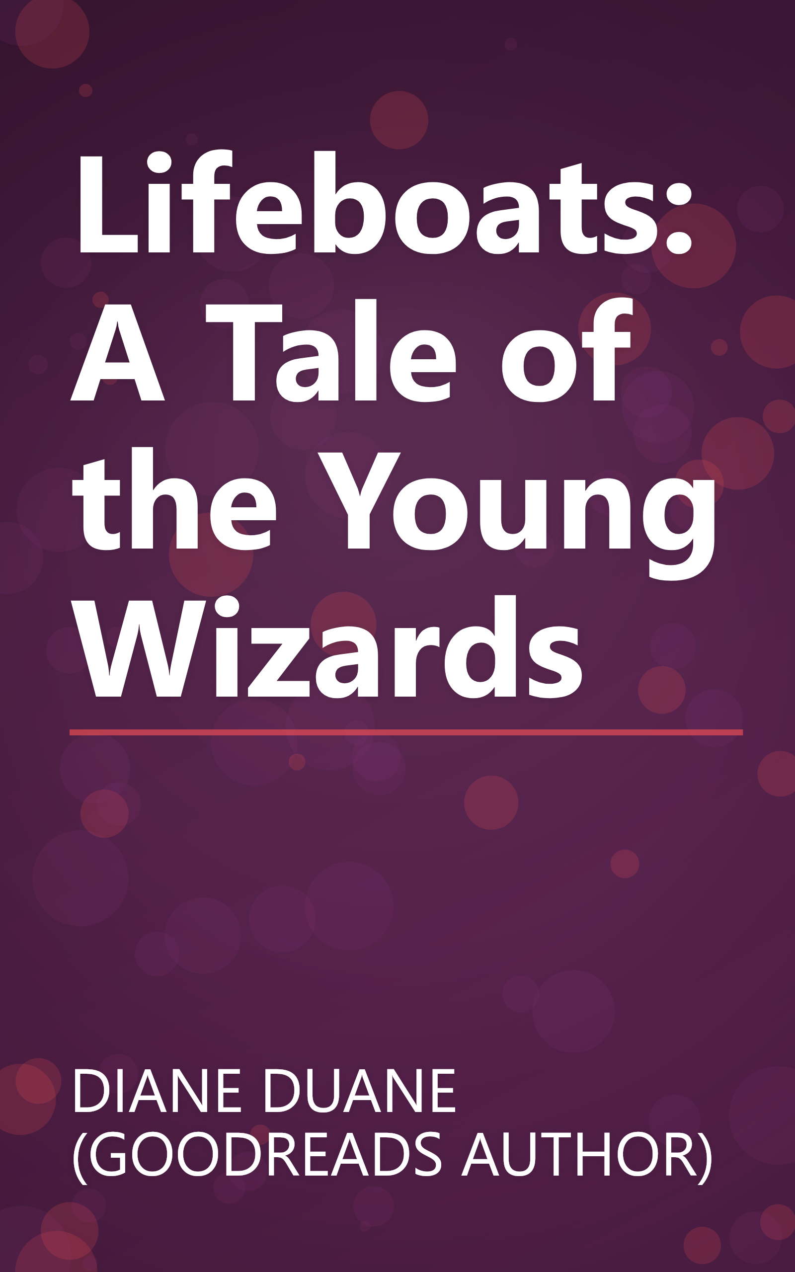 Lifeboats: A Tale of the Young Wizards book cover