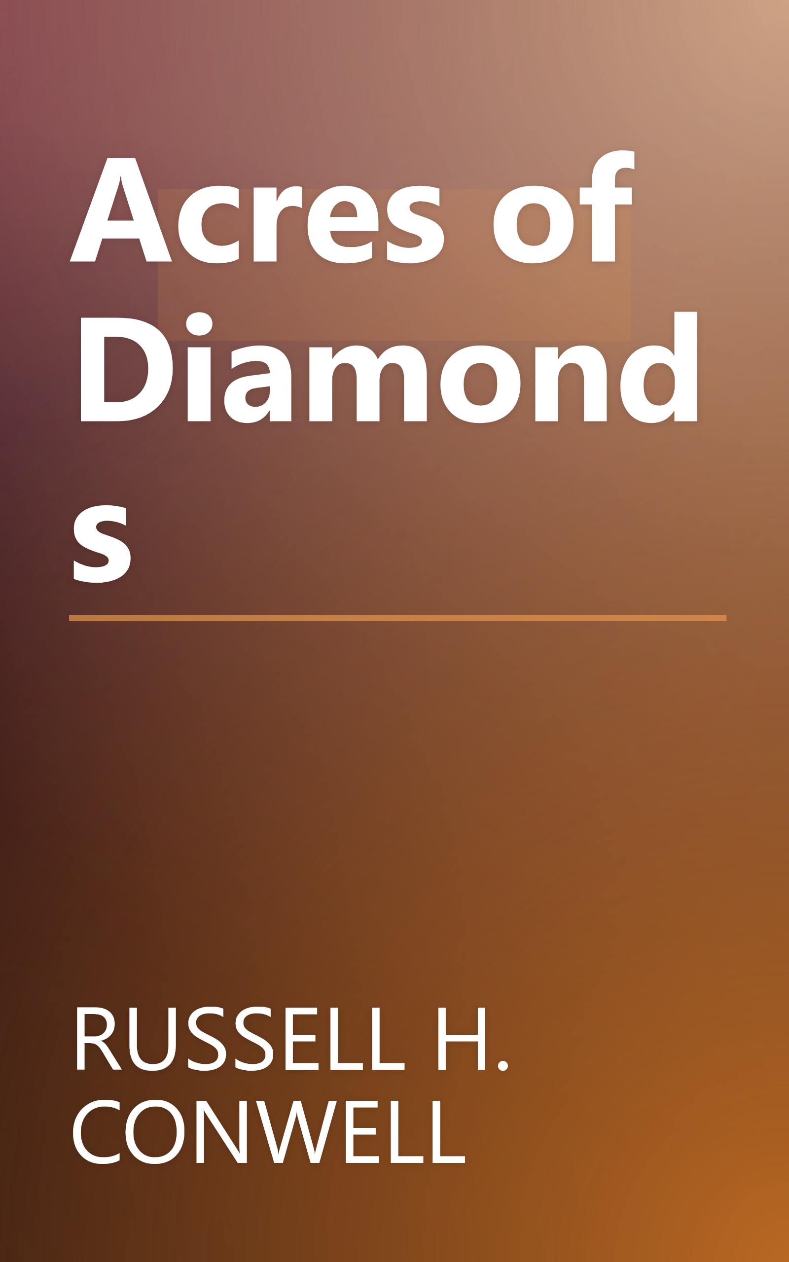 Acres of Diamonds book cover
