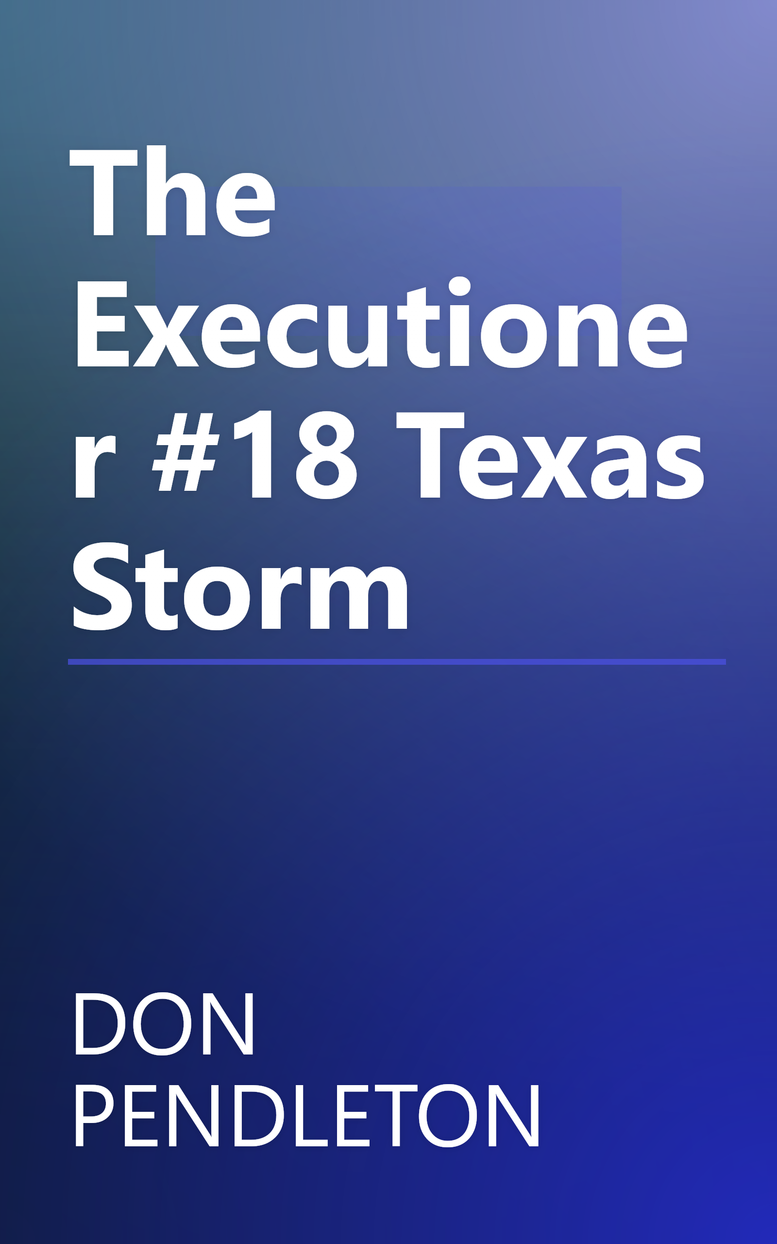 The Executioner #18 Texas Storm book cover