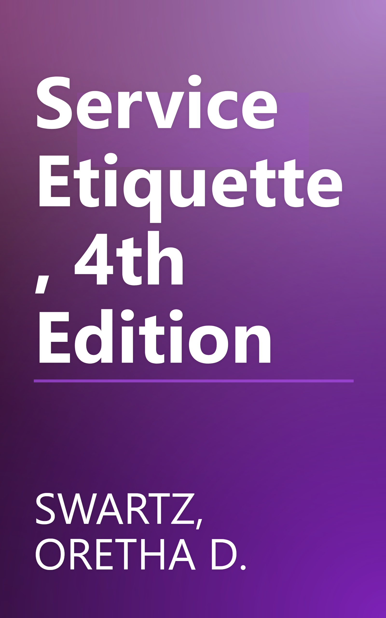 Service Etiquette, 4th Edition book cover