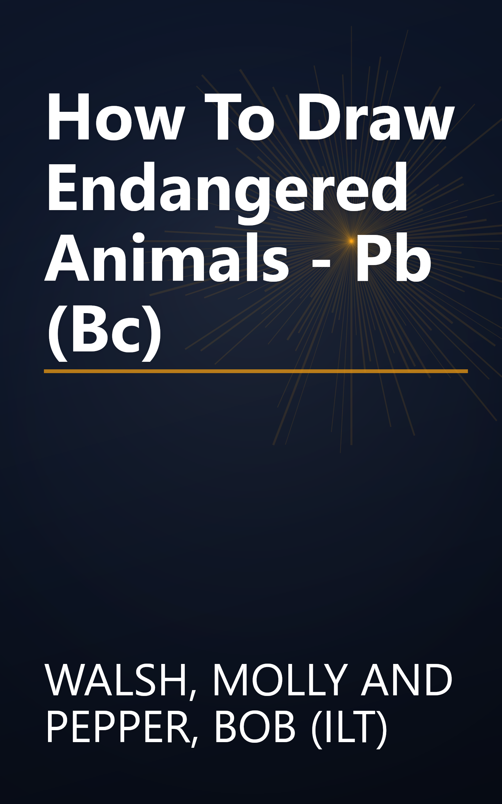 How To Draw Endangered Animals - Pb (Bc) book cover