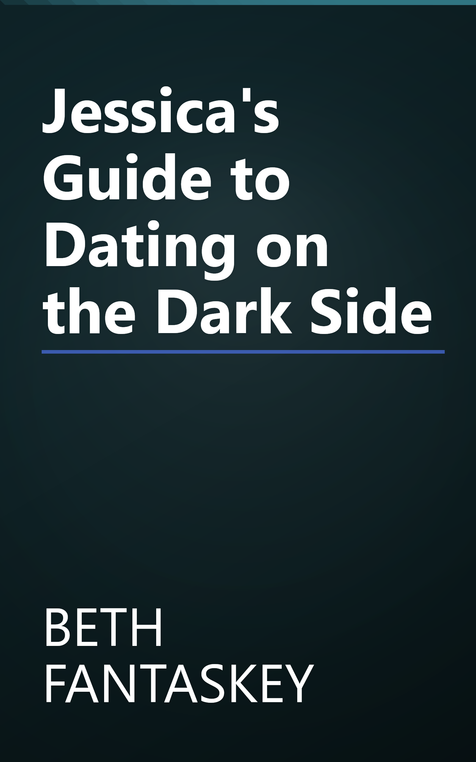 Jessica's Guide to Dating on the Dark Side book cover