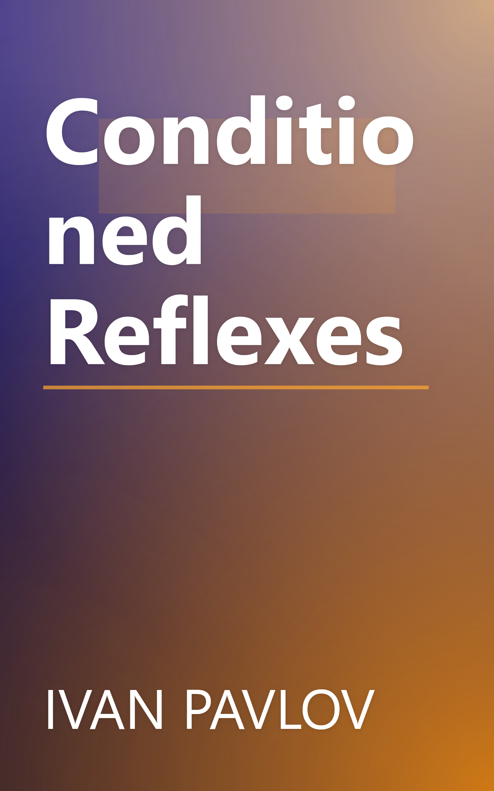 Conditioned Reflexes book cover