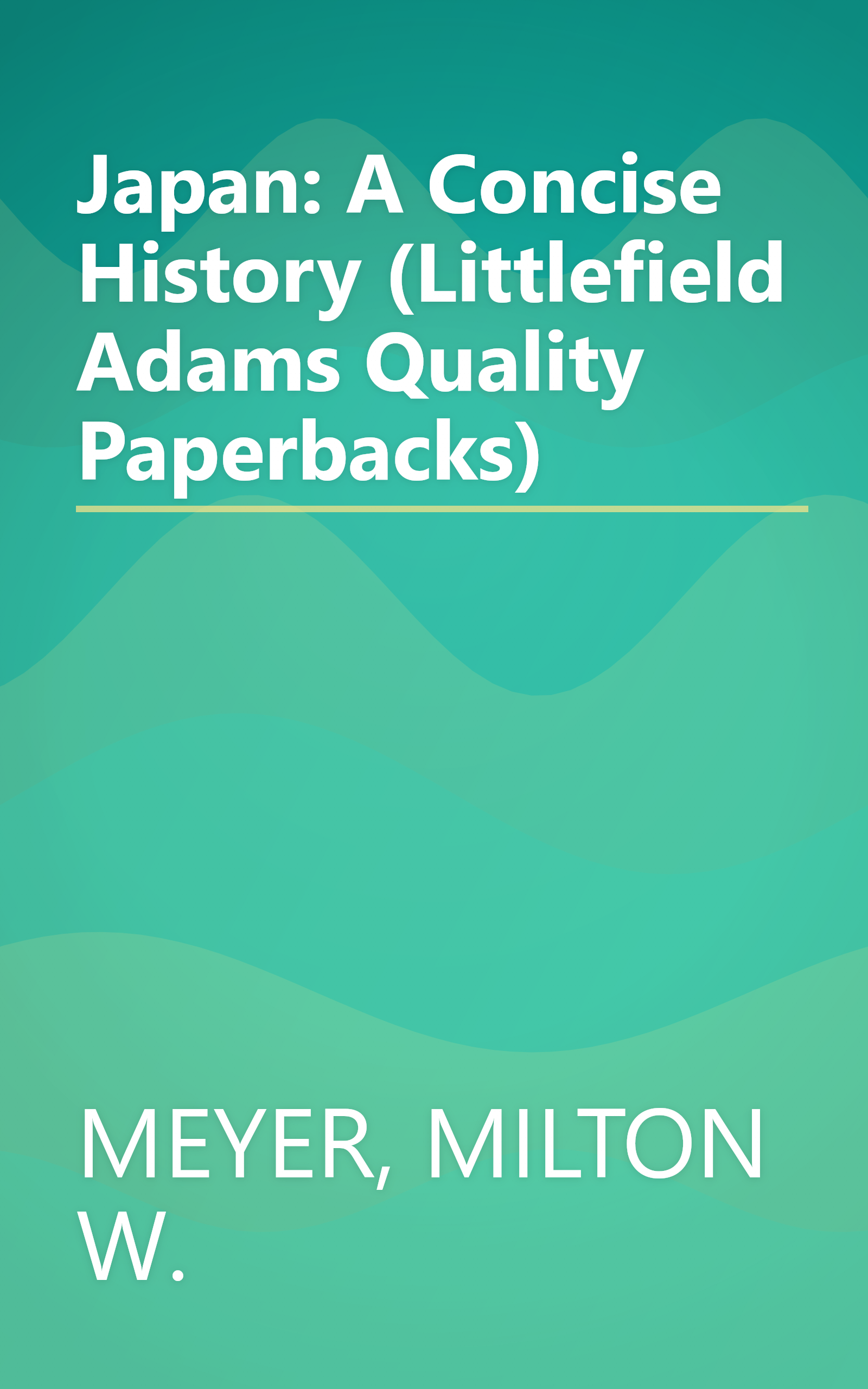 Japan: A Concise History (Littlefield Adams Quality Paperbacks) book cover
