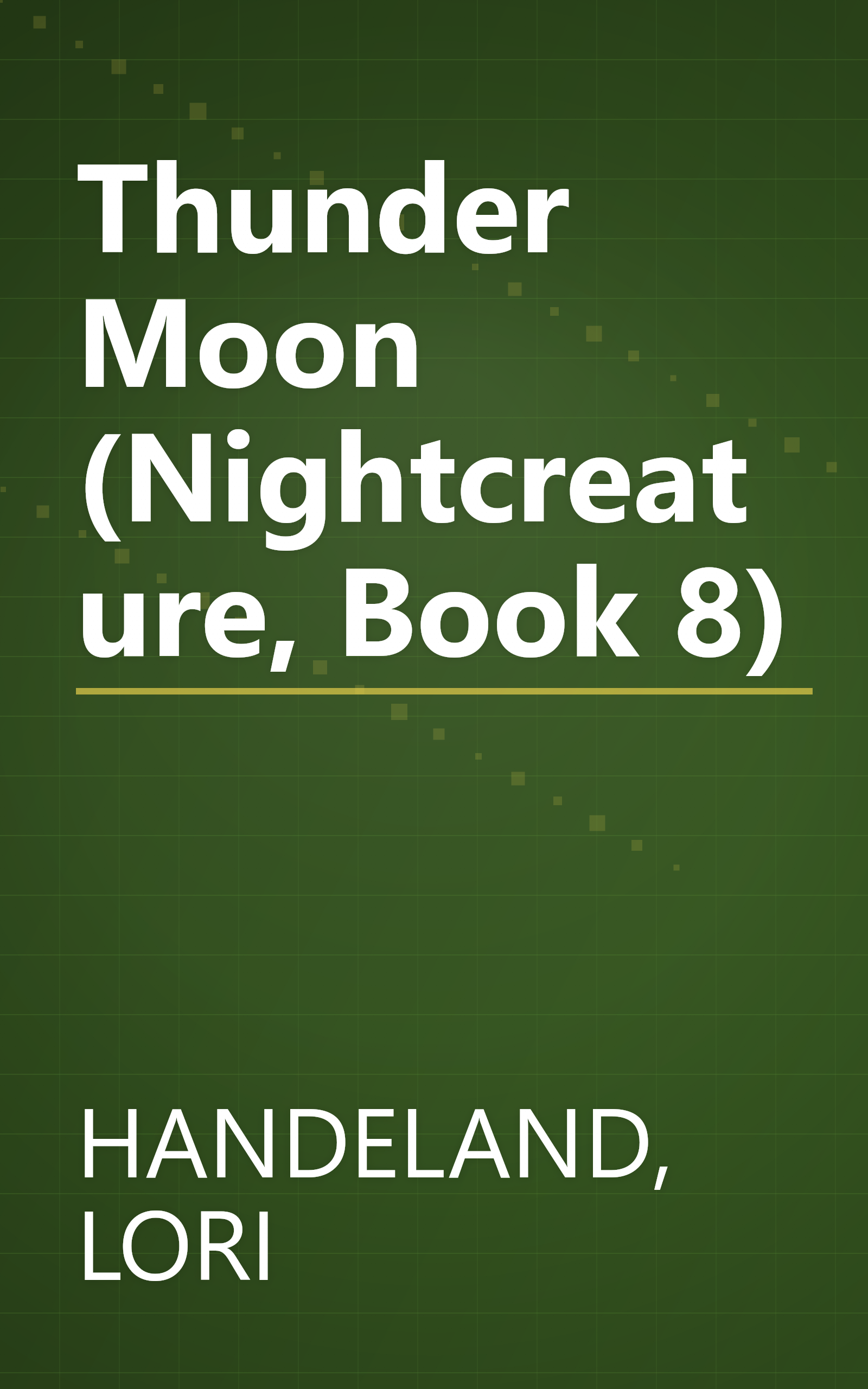 Thunder Moon (Nightcreature, Book 8) book cover