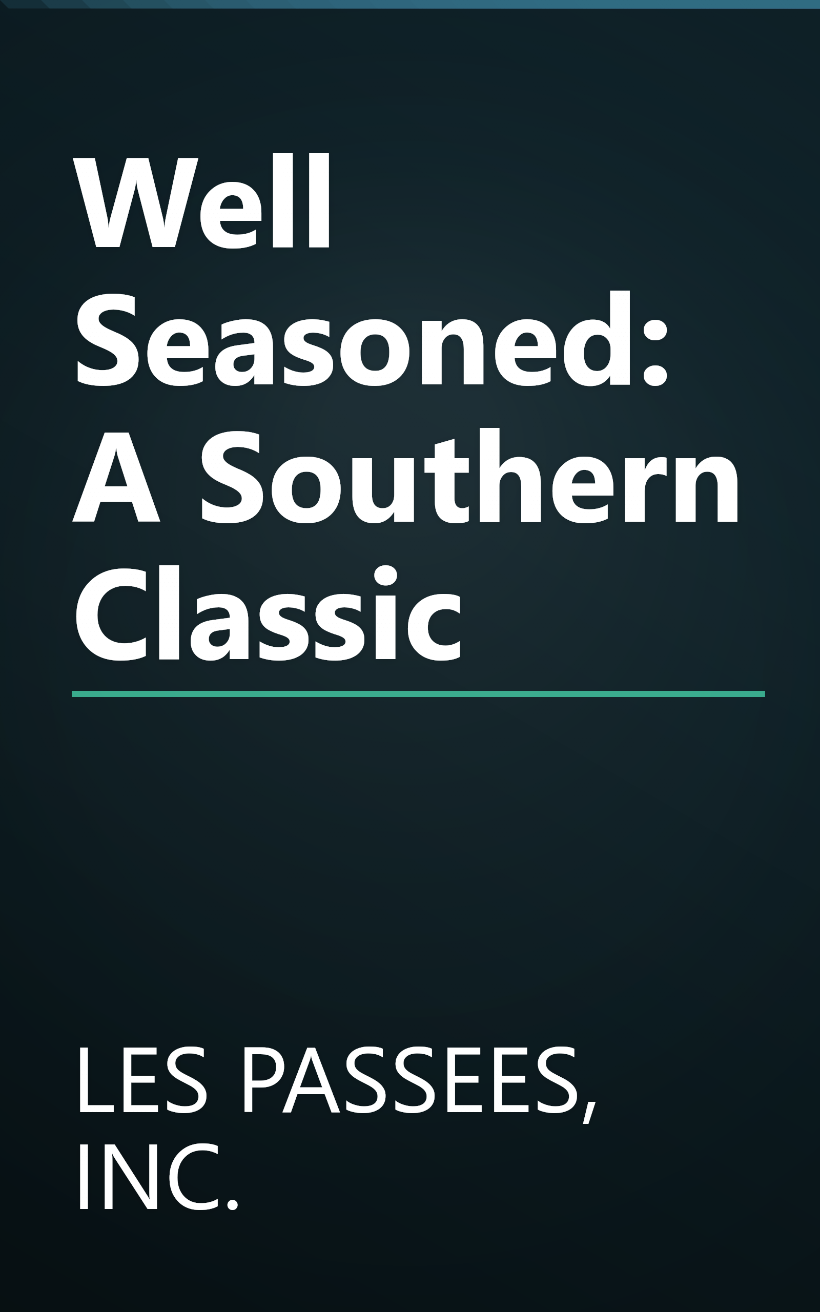 Well Seasoned: A Southern Classic book cover