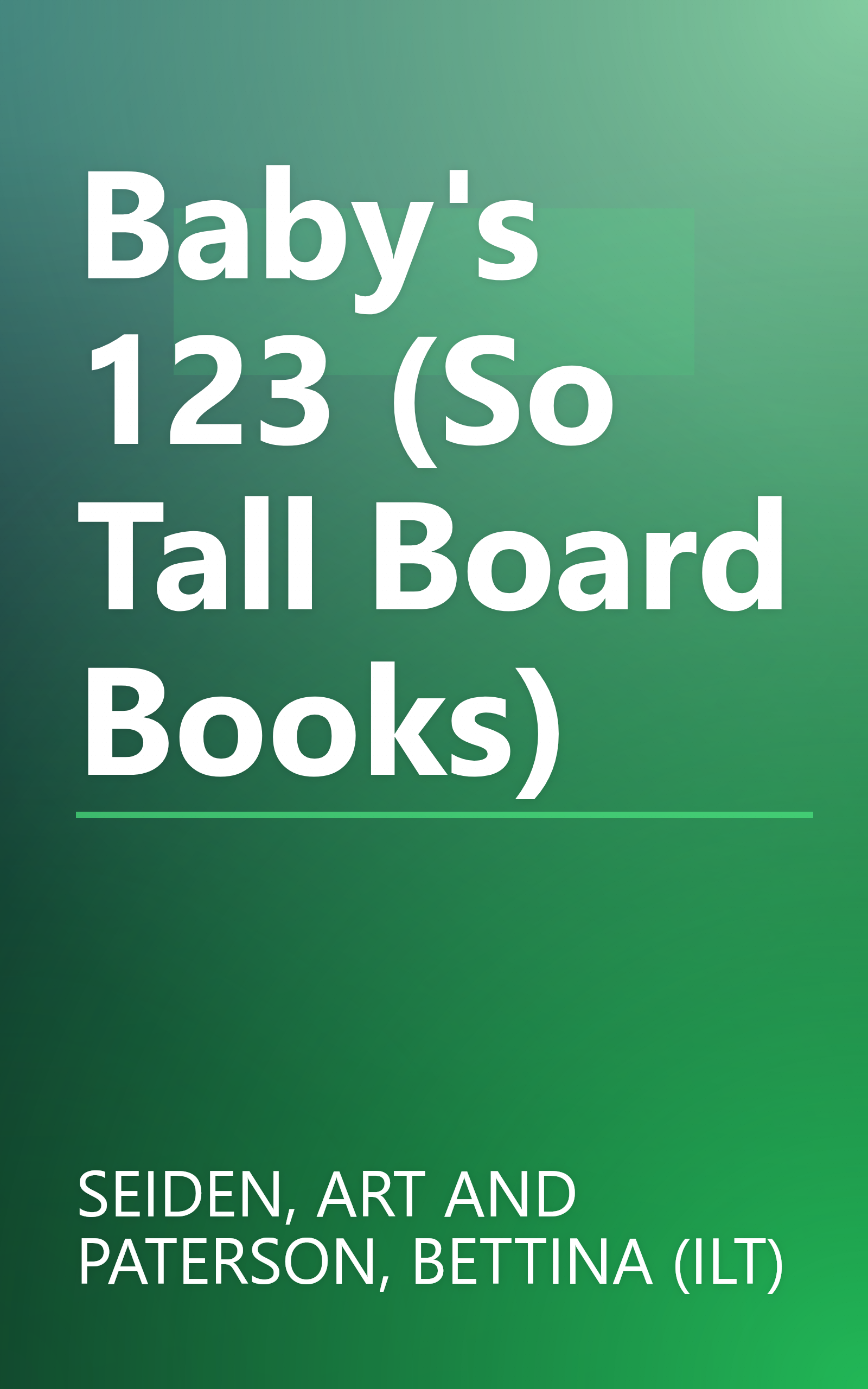 Baby's 123 (So Tall Board Books) book cover