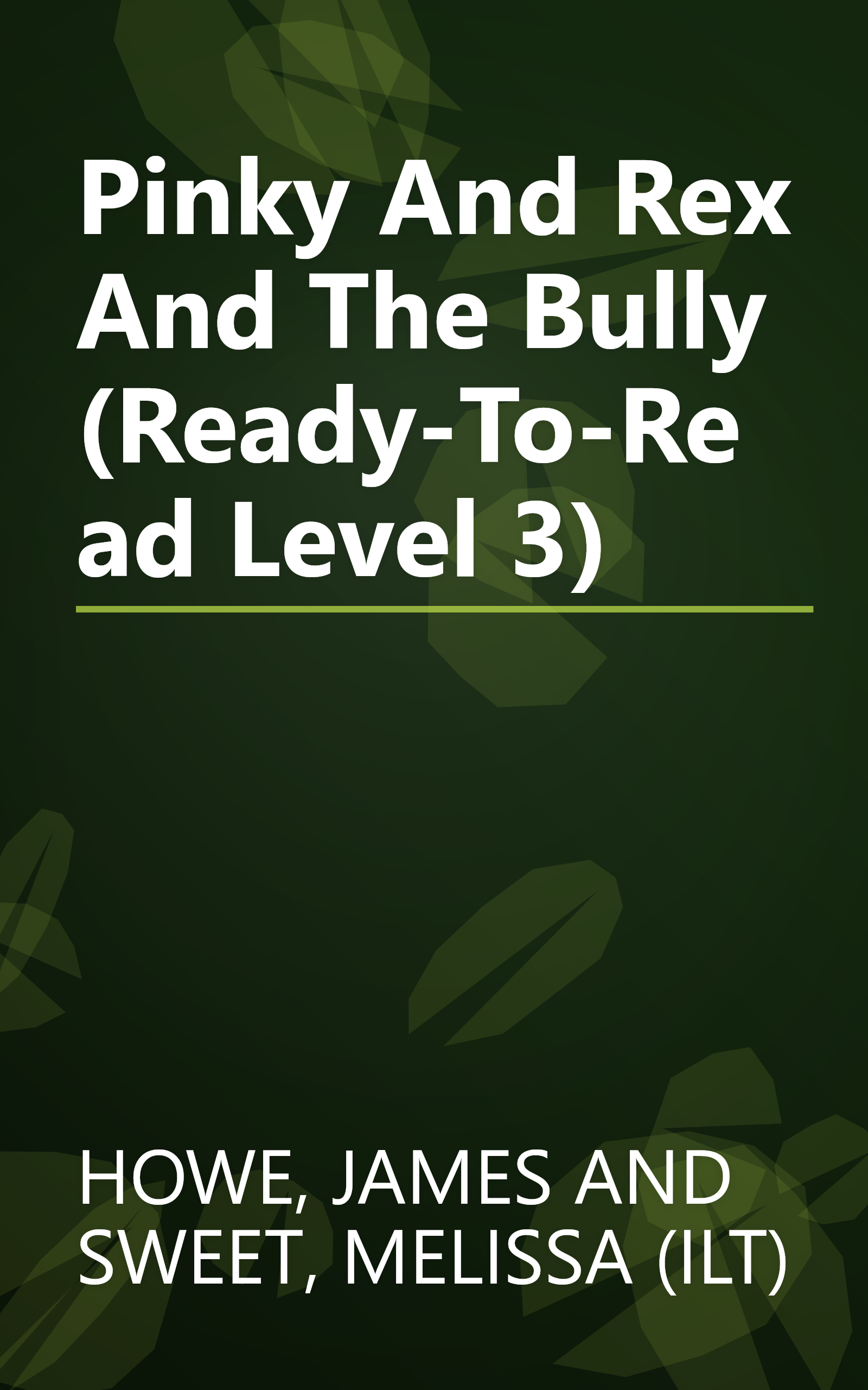 Pinky And Rex And The Bully (Ready-To-Read Level 3) book cover
