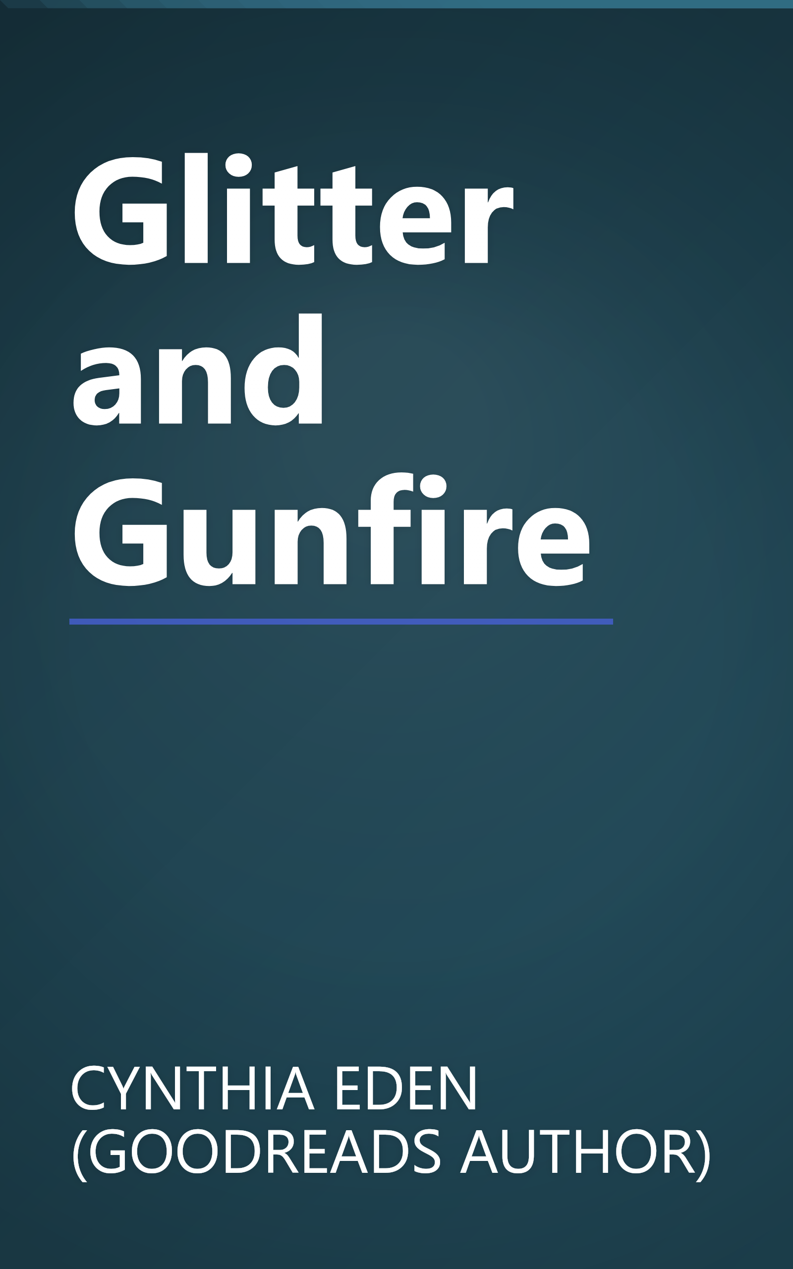 Glitter and Gunfire book cover
