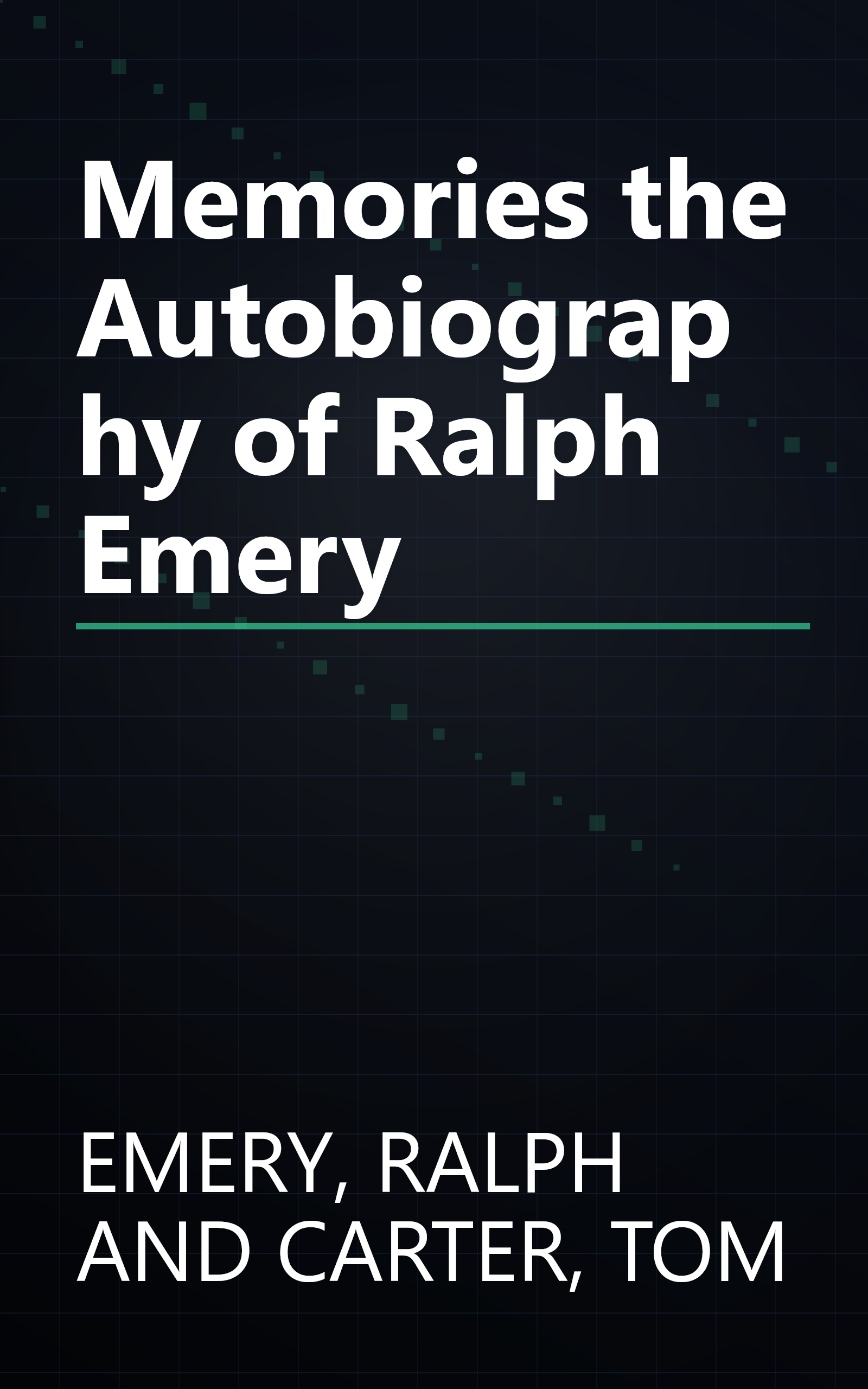Memories the Autobiography of Ralph Emery book cover
