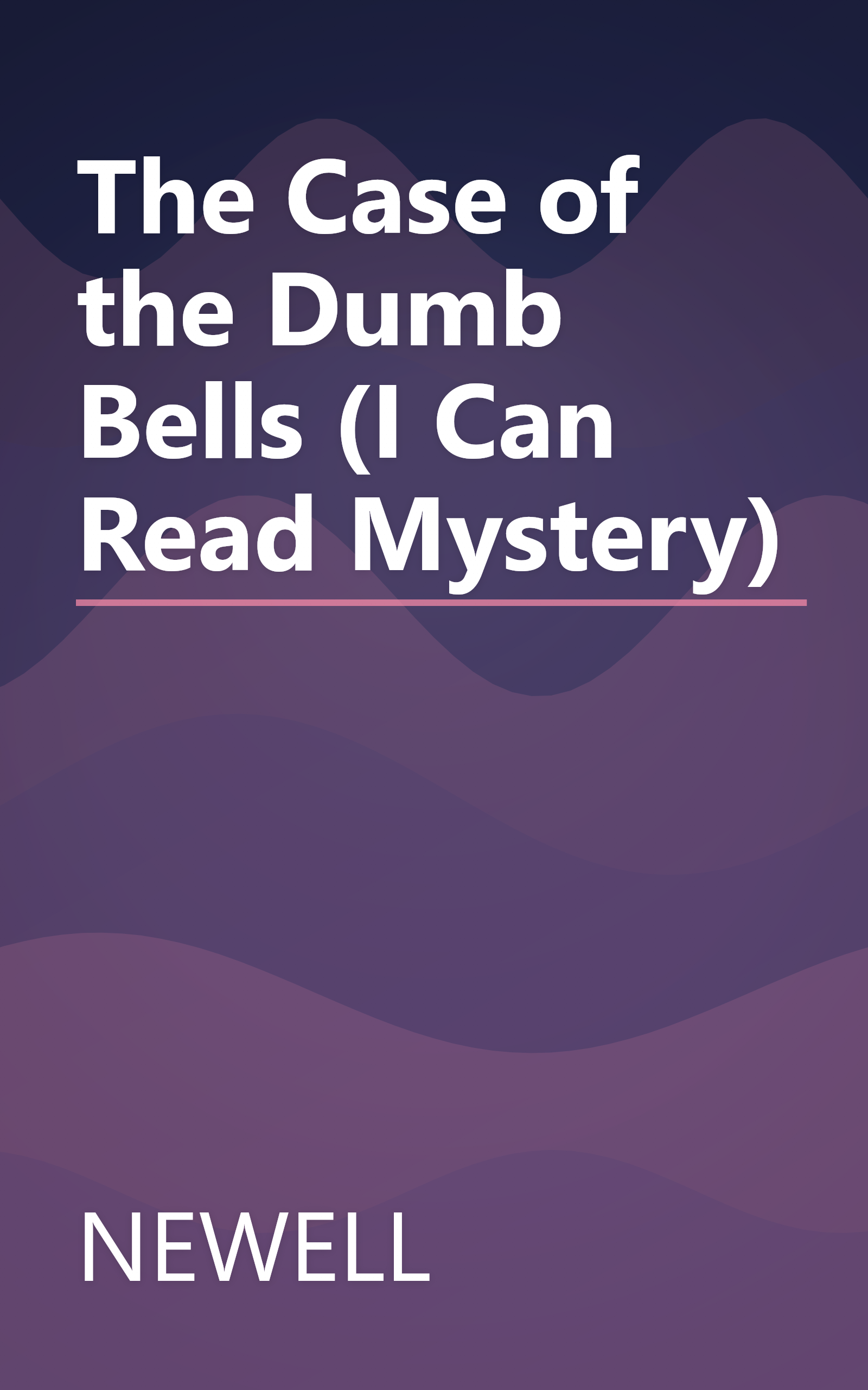 The Case of the Dumb Bells (I Can Read Mystery) book cover